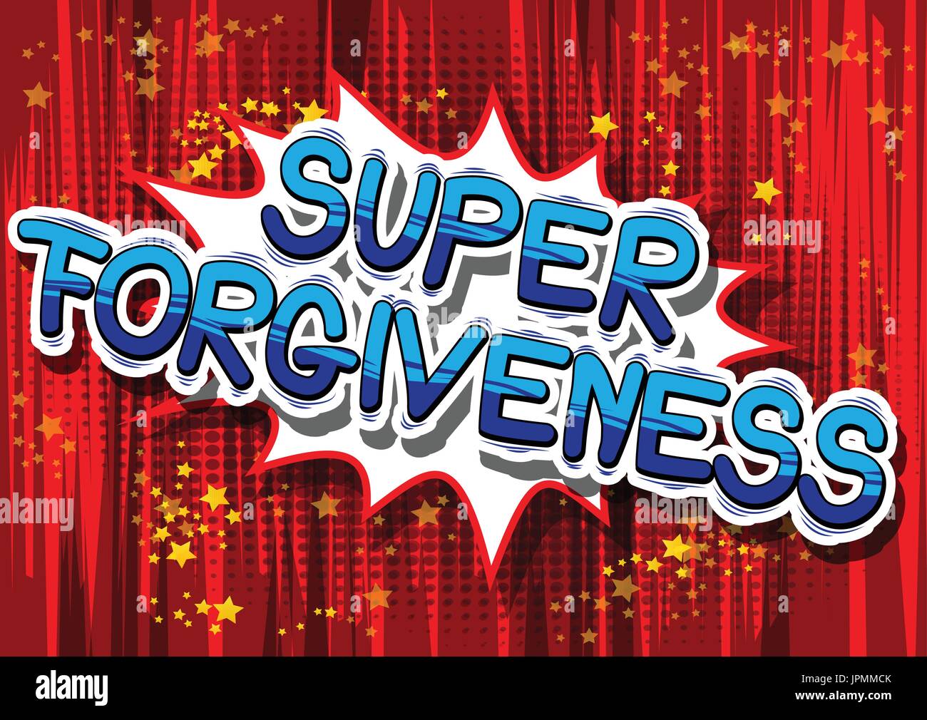 Super Forgiveness - Comic book style phrase on abstract background ...