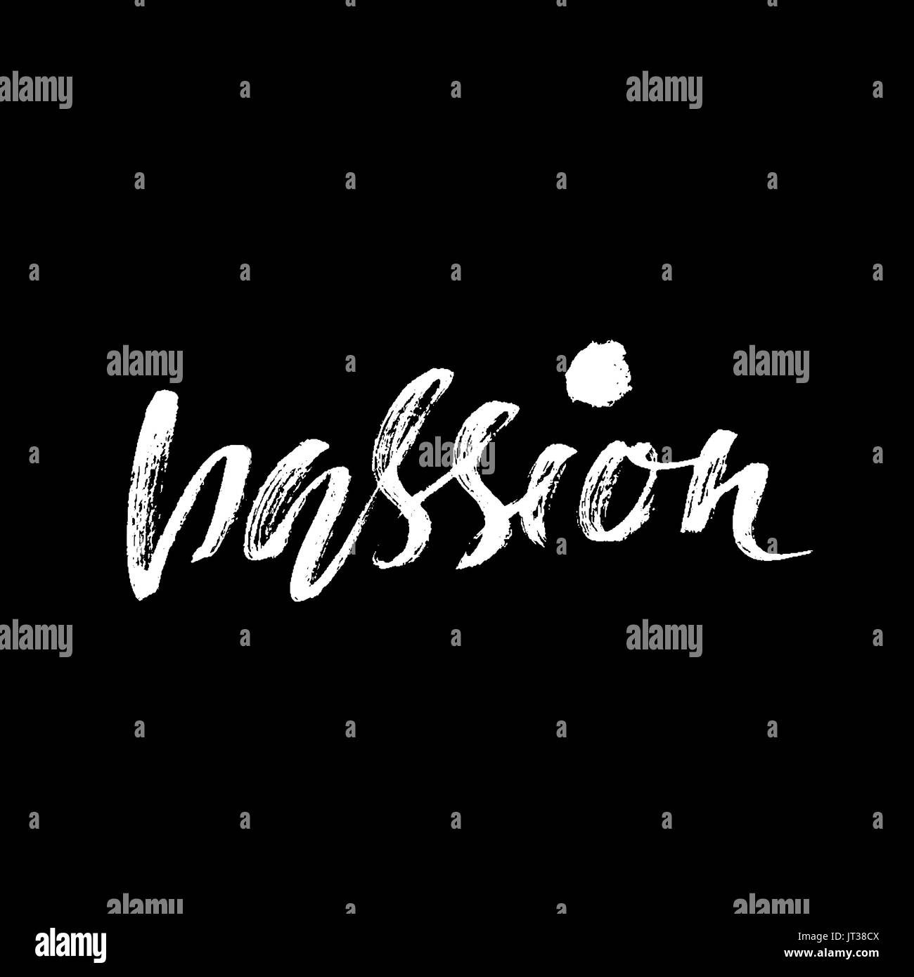 Passion handdrawn lettering. Handwritten vector illustration ...