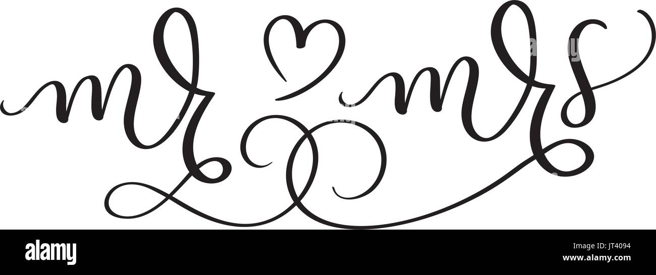 Mr and Mrs text on white background. Hand drawn Calligraphy lettering Vector illustration EPS10 ...
