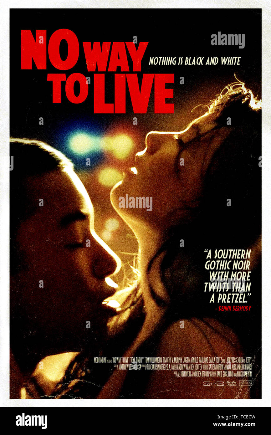 NO WAY TO LIVE, US poster art, from left, Tom Williamson, Freya Tingley ...