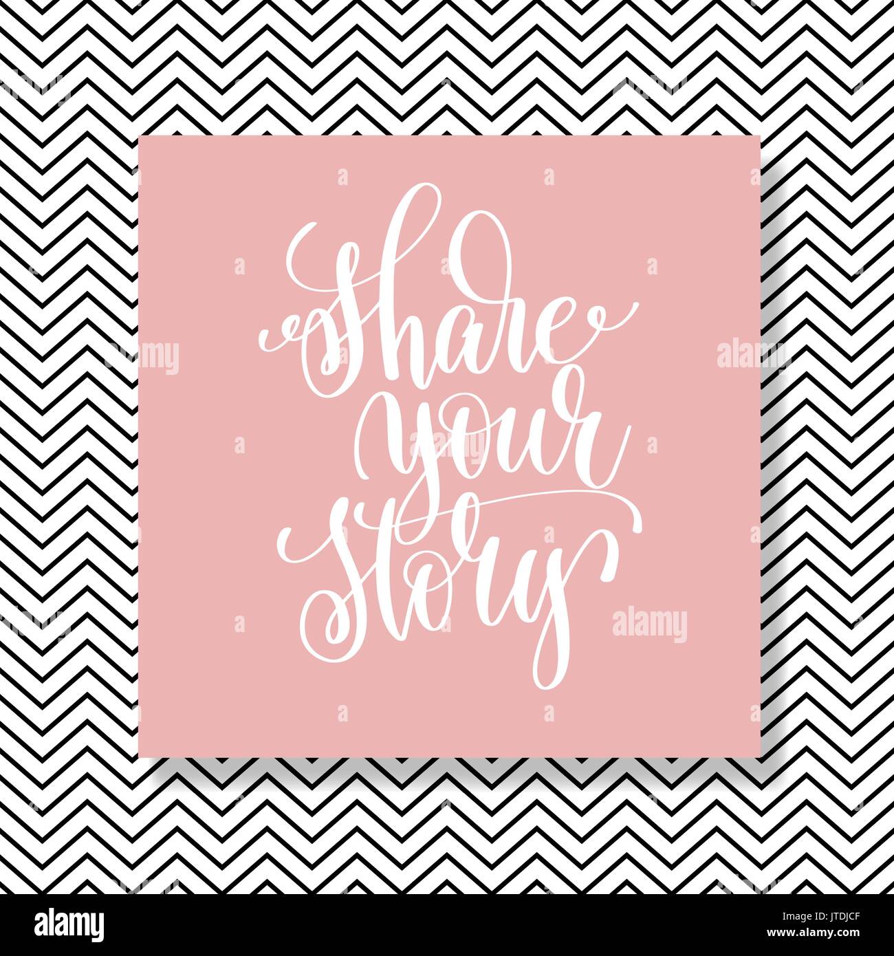 share your story hand lettering poster, hand drawn word inscript Stock ...