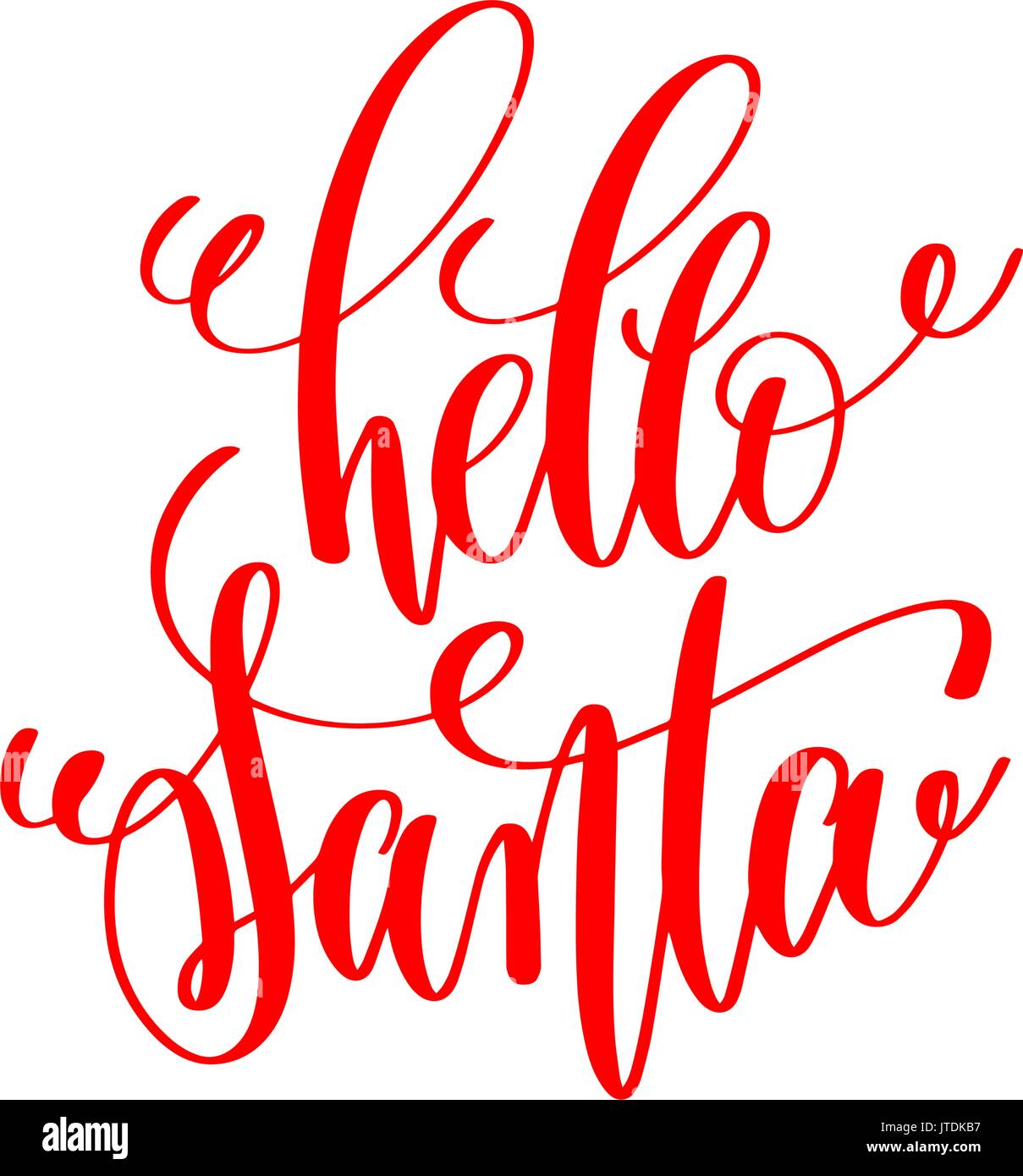 hello santa hand lettering inscription to winter holiday Stock Vector ...