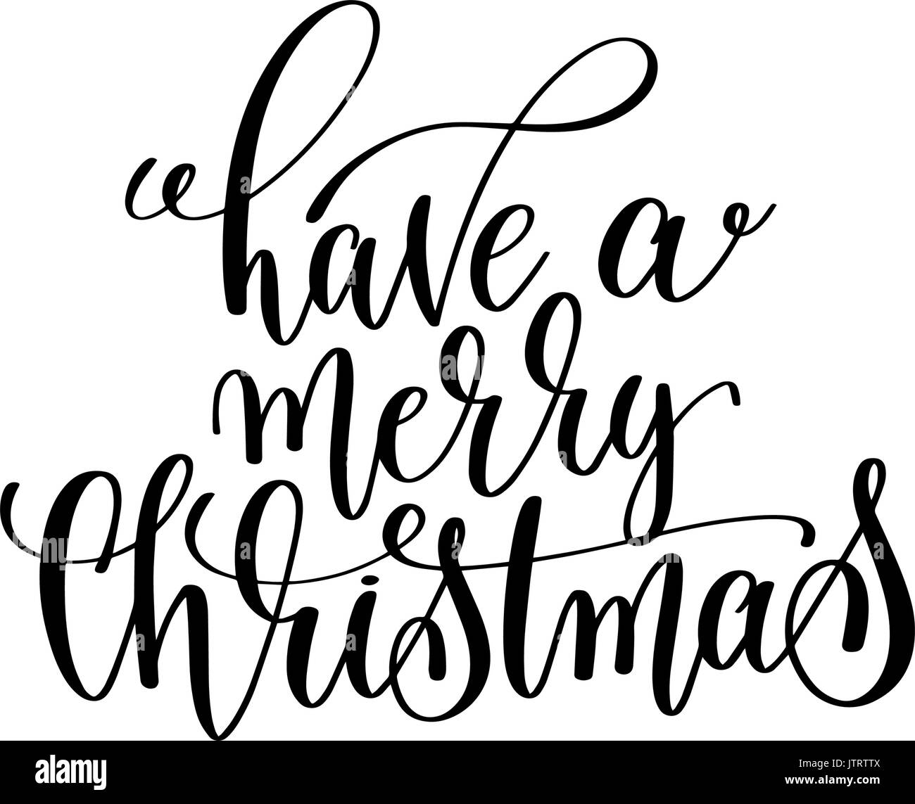 have a merry christmas hand lettering positive quote Stock Vector Image ...