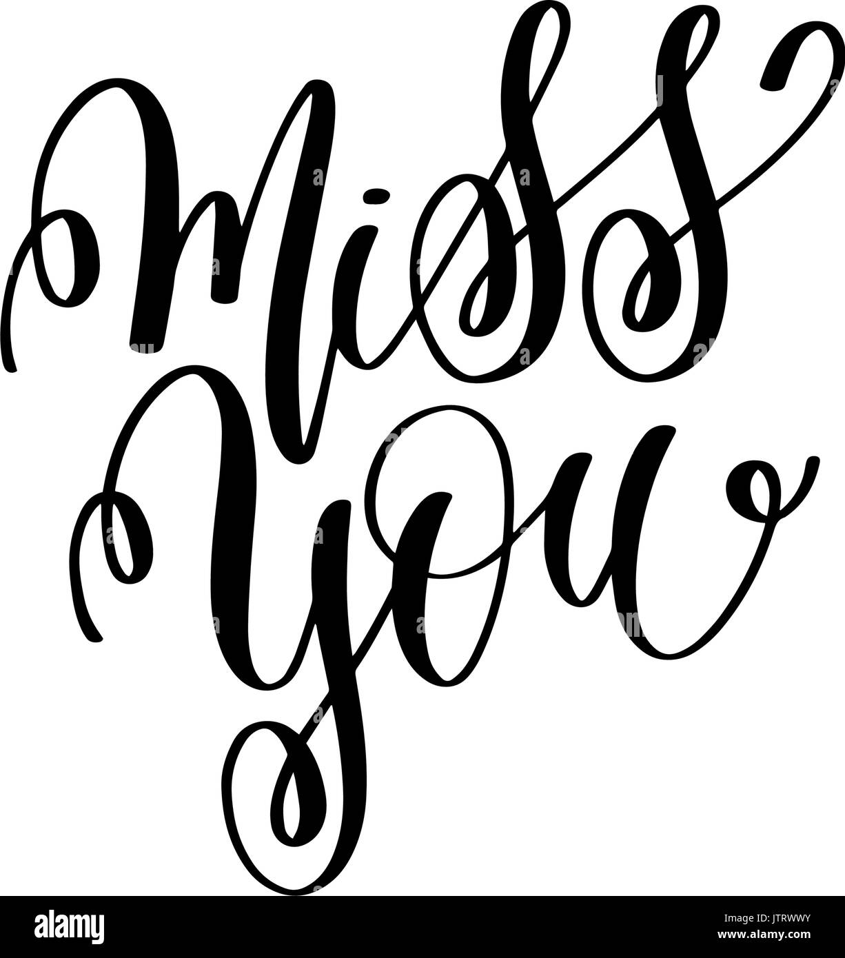 miss you handwritten typographic poster Stock Vector Image & Art - Alamy
