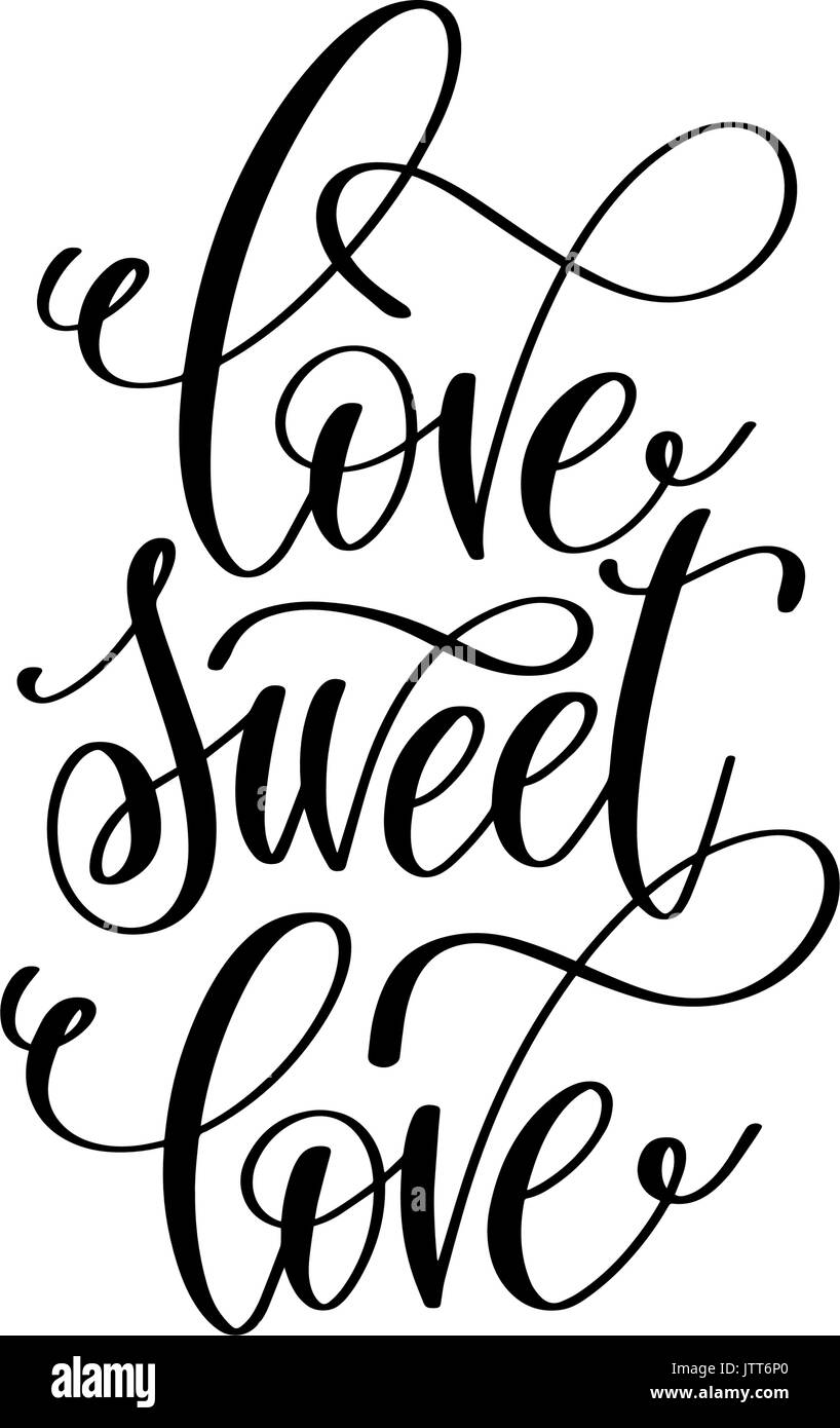 love sweet love - hand lettering romantic quote Stock Vector Image ...