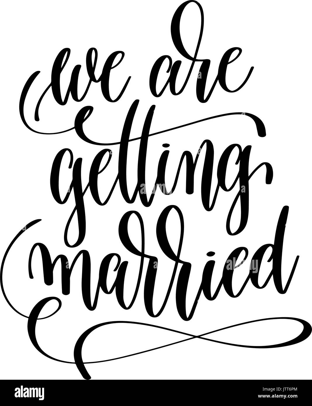 we are getting married hand lettering romantic quote Stock Vector Image ...