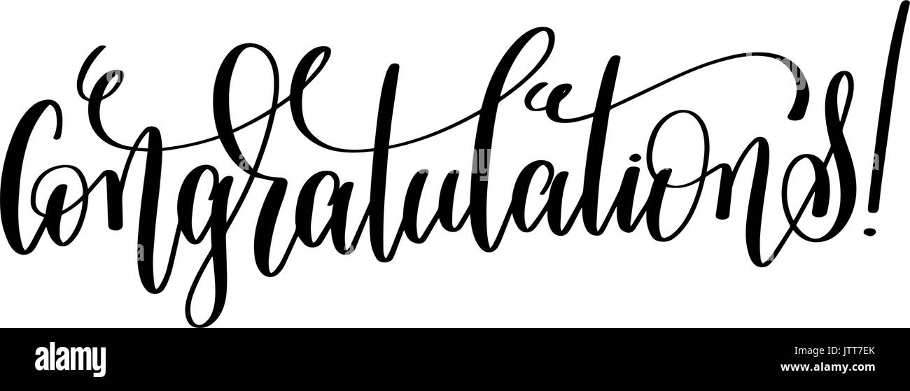 Congratulations card brush lettering Black and White Stock Photos ...