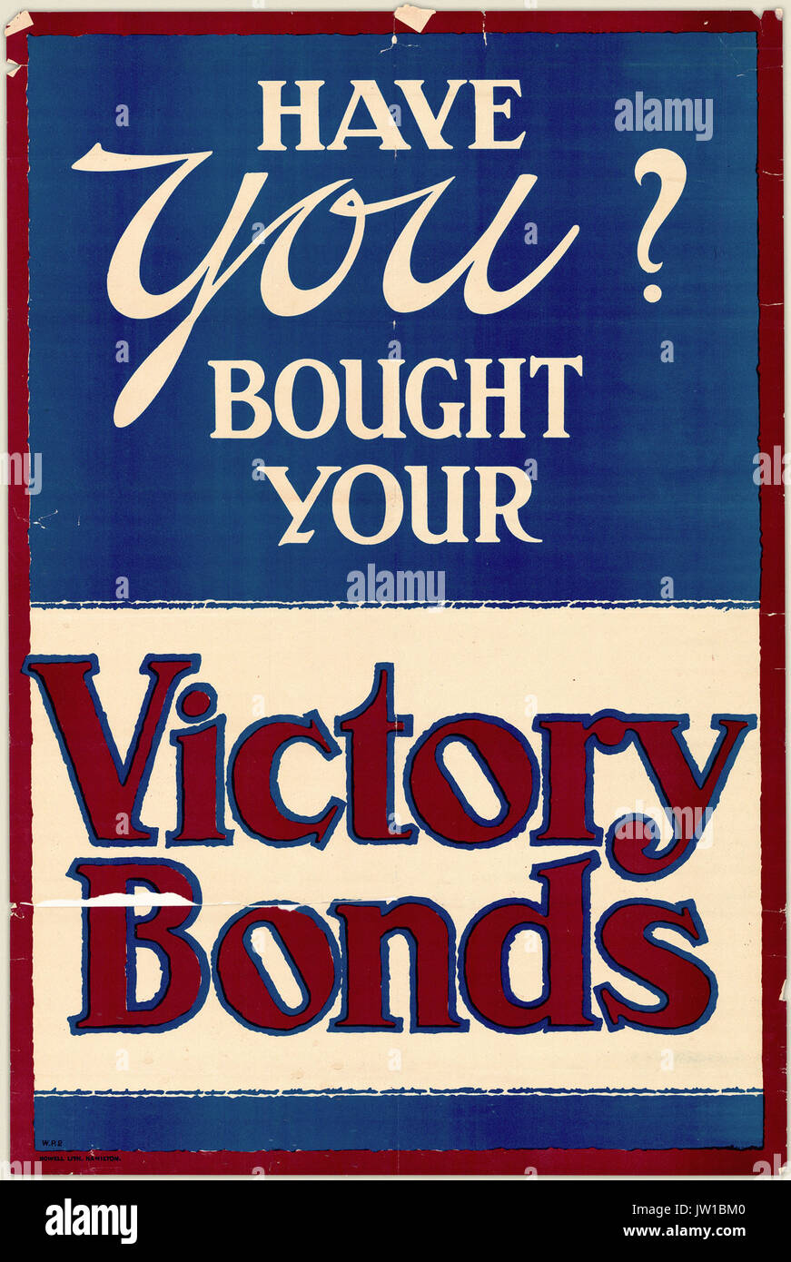 Have you bought your victory bonds Stock Photo - Alamy