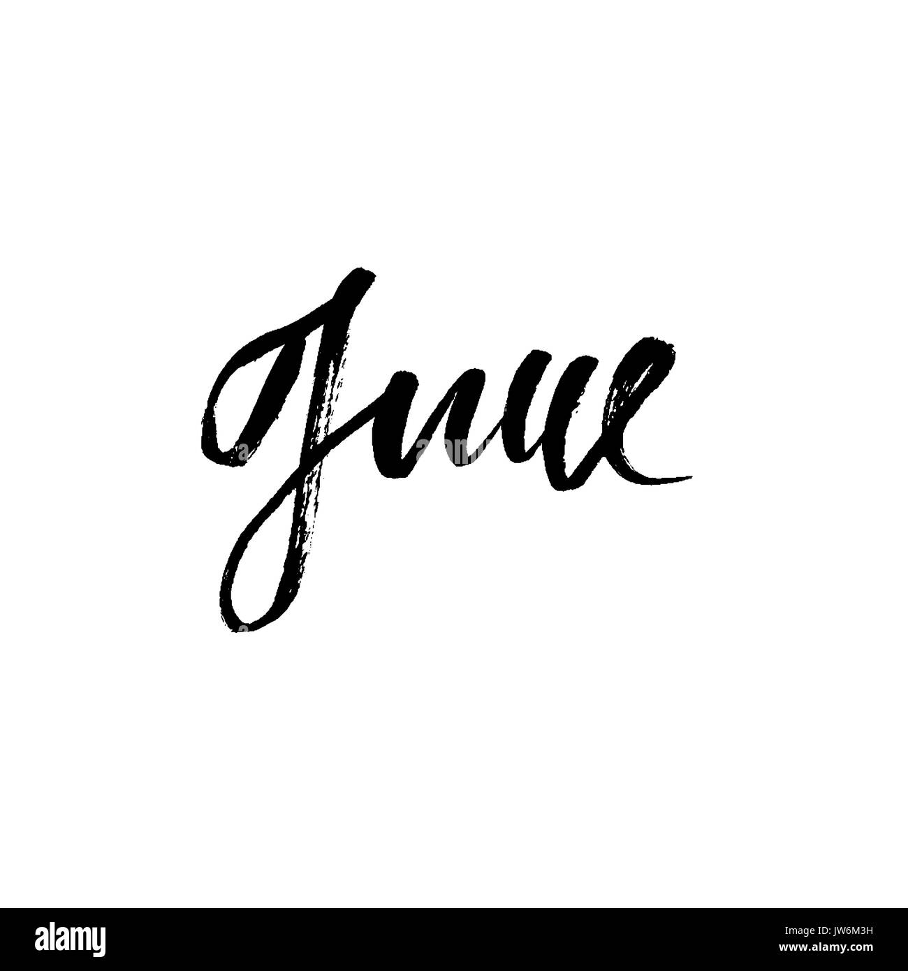 Hand drawn typography lettering. June. Month inscription. Vector ...