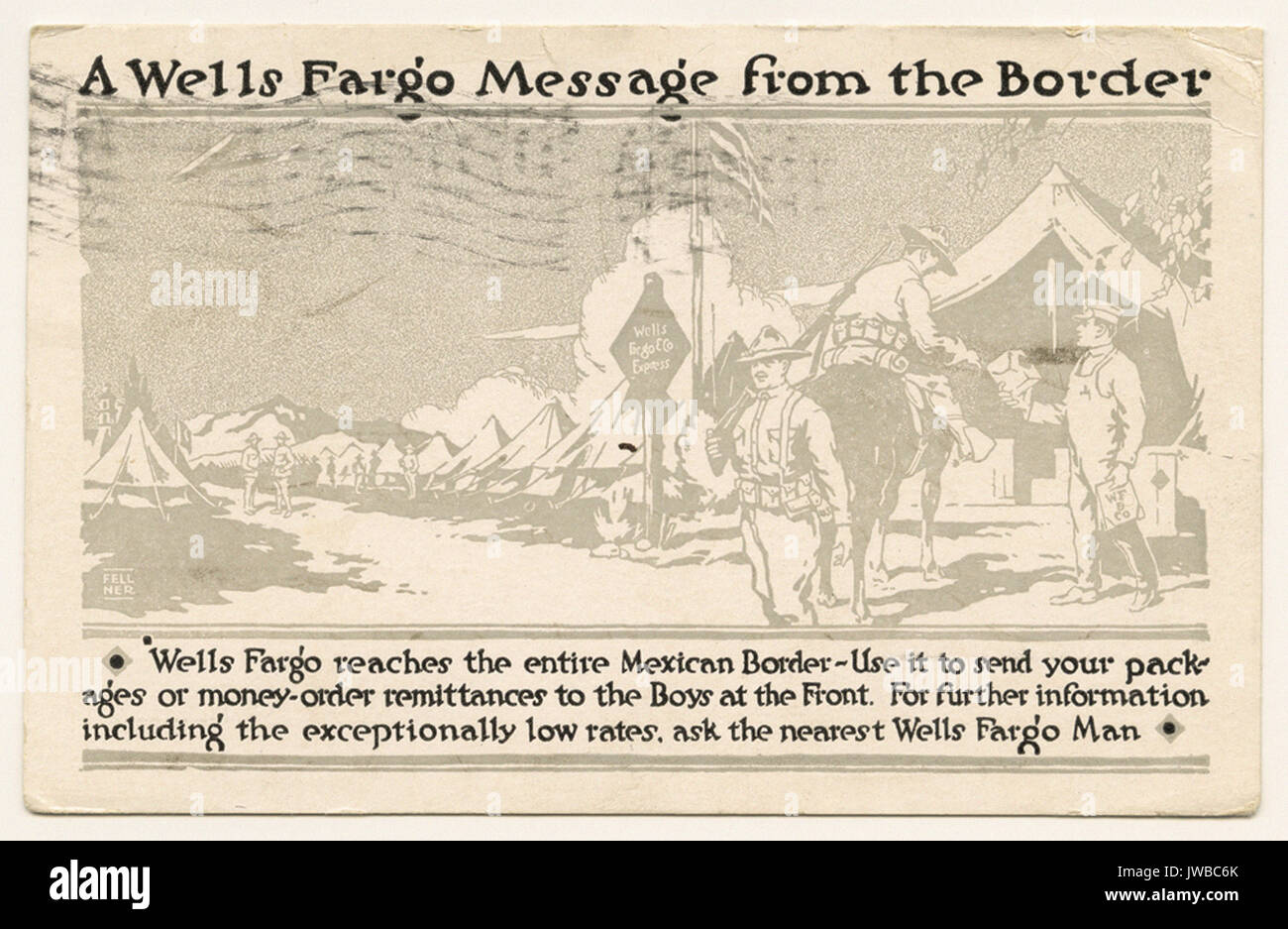 A Wells Fargo Message from the Border - American Border Troops and the ...
