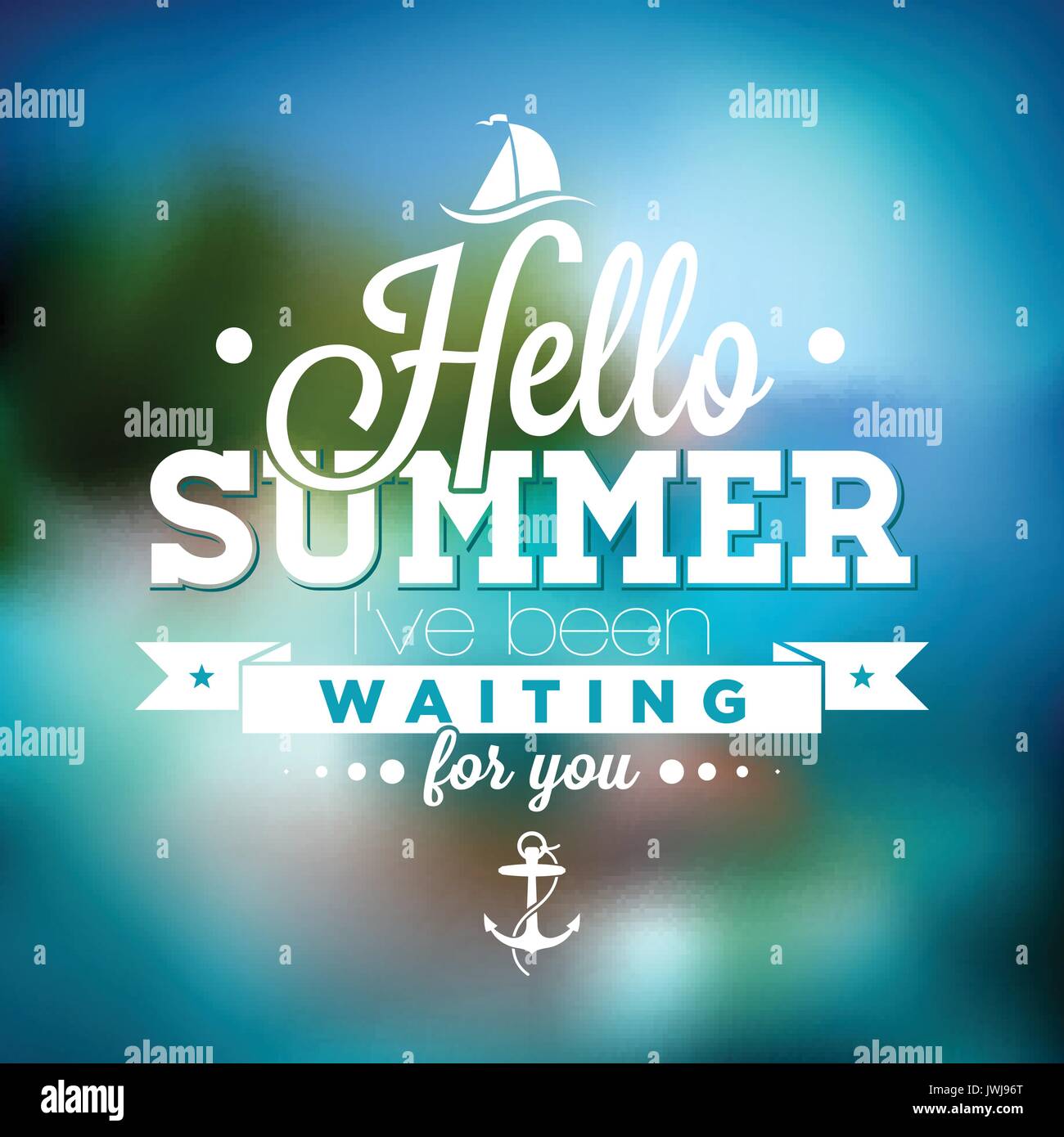 Hello Summer, i've been waiting for you inspiration quote on blurred ...
