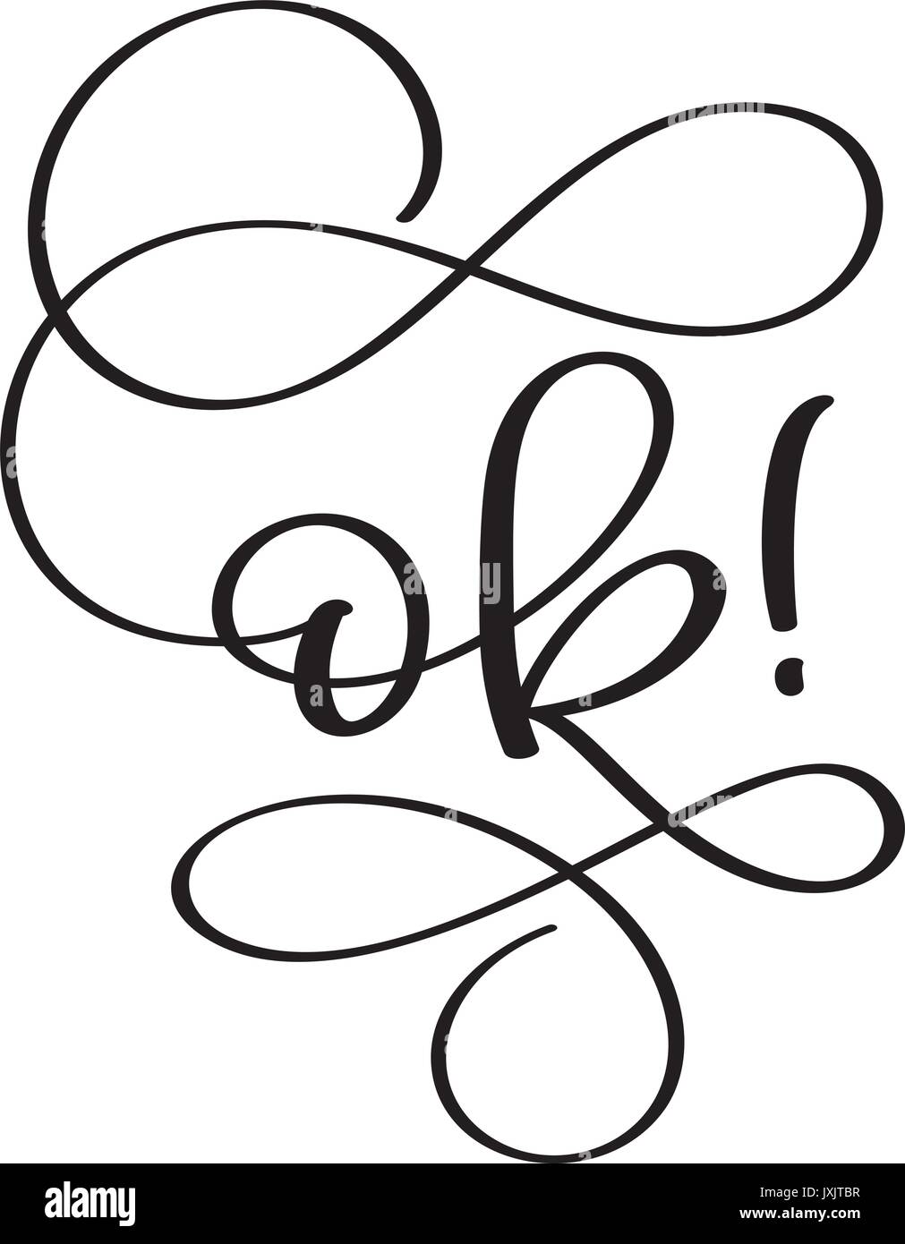 Ok word on white background. Hand drawn Calligraphy lettering Vector ...