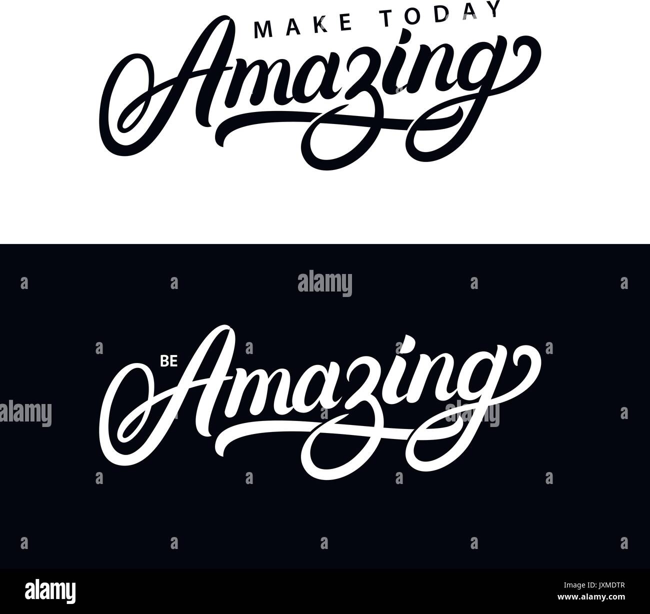 Make today amazing and be amazing hand written lettering quotes Stock ...