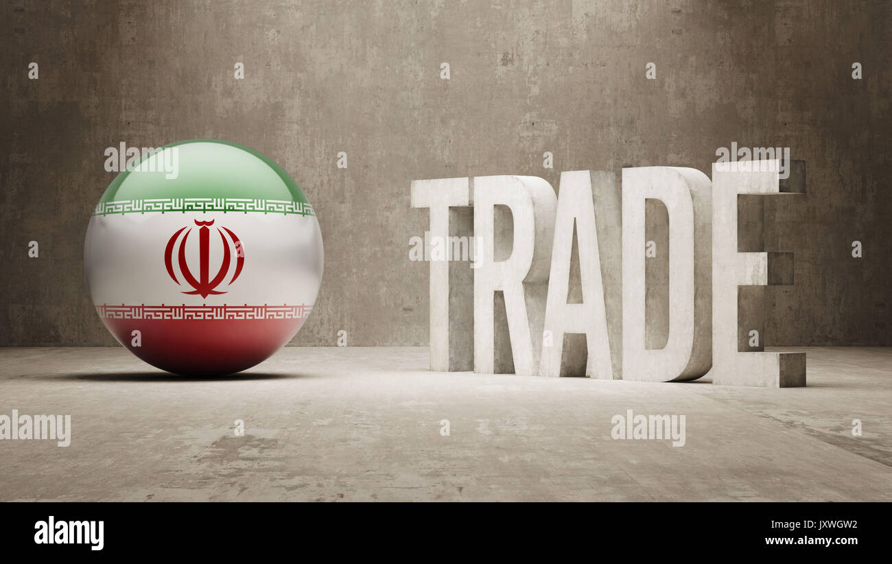 Iran High Resolution Trade Concept Stock Photo - Alamy