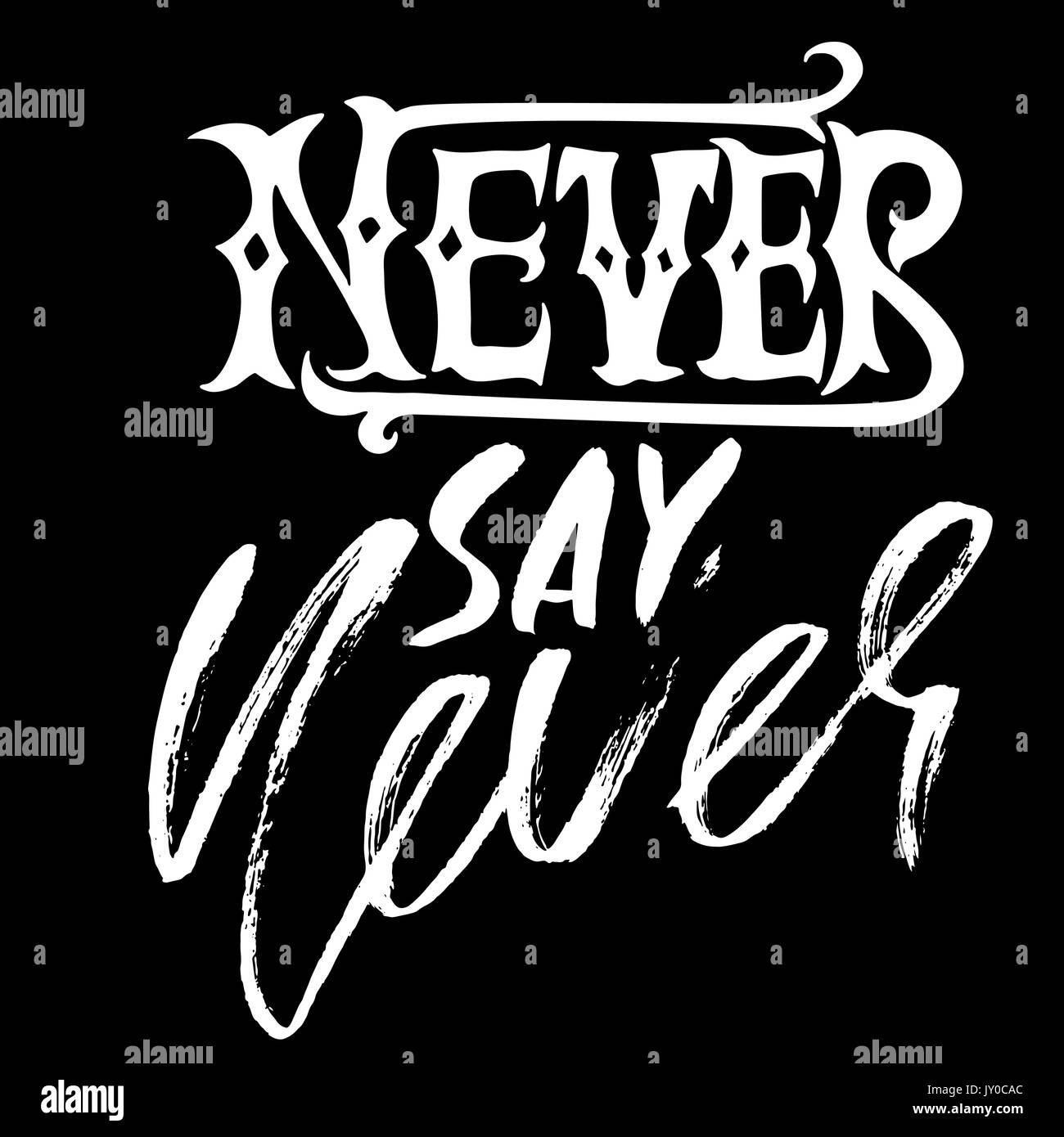 Hand drawn vector lettering. Motivating modern calligraphy. Inspiring ...