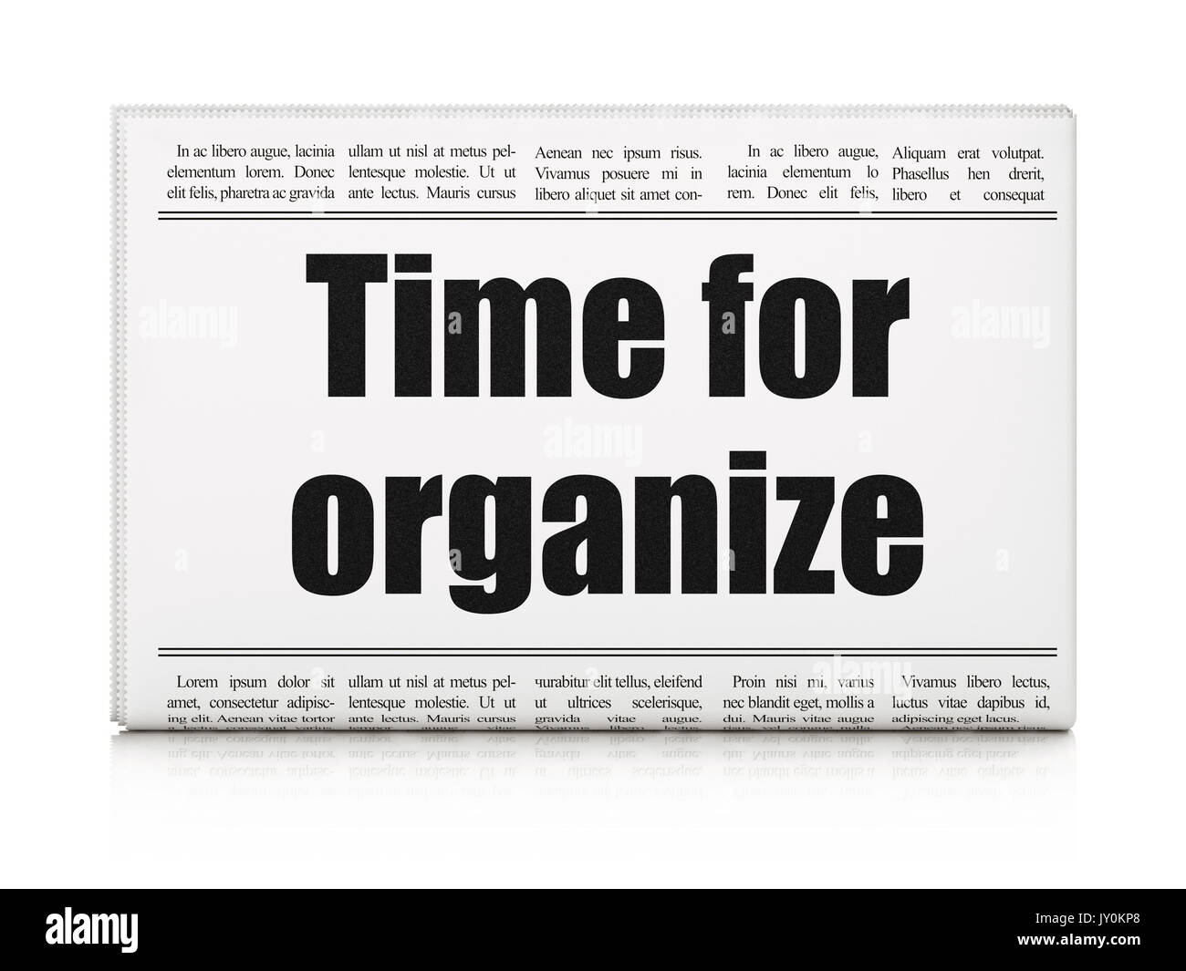 Timeline concept: newspaper headline Time For Organize Stock Photo - Alamy