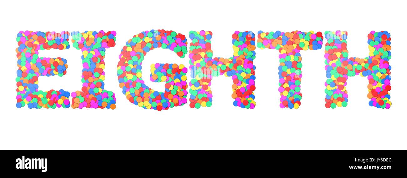 Eighth confetti type word. 3D rendering Stock Photo - Alamy
