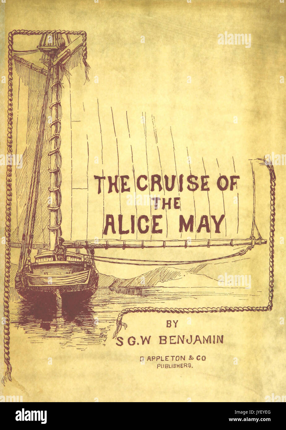BENJAMIN (1885) The Cruise of the ALICE MAY Stock Photo - Alamy