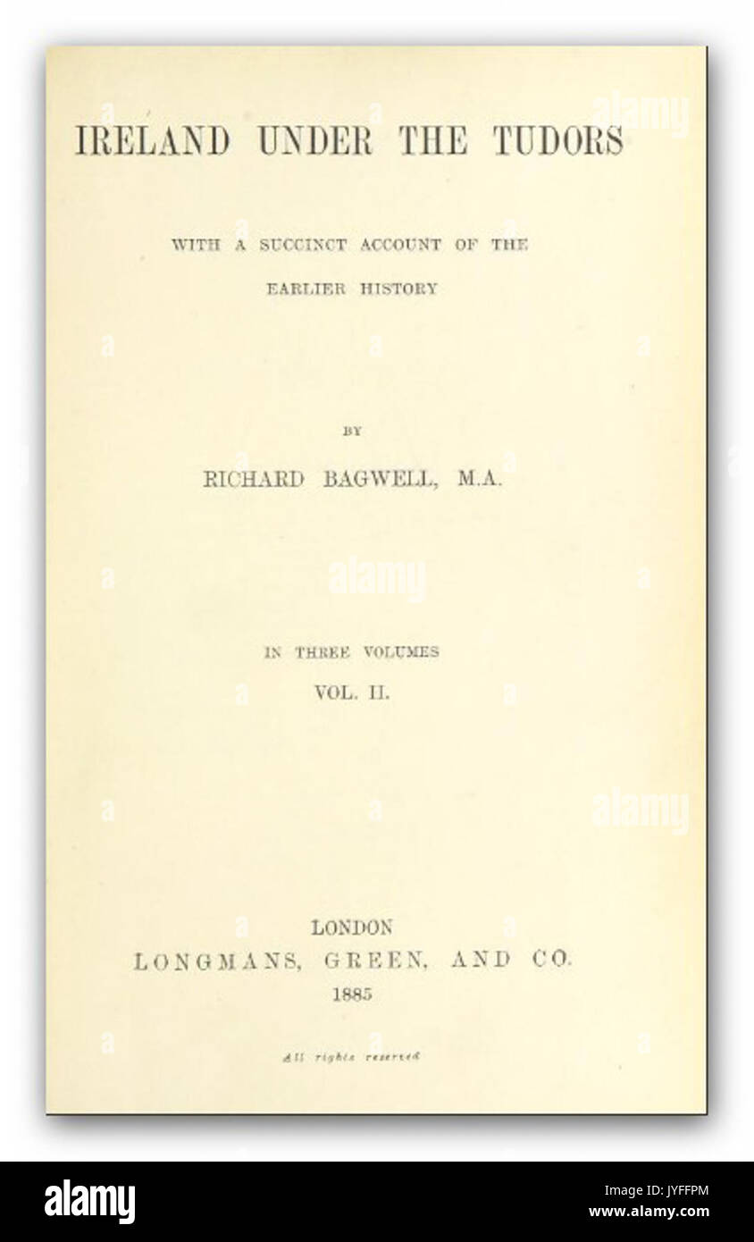 BAGWELL(1885) Ireland under the Tudors (Vol.2 Stock Photo - Alamy
