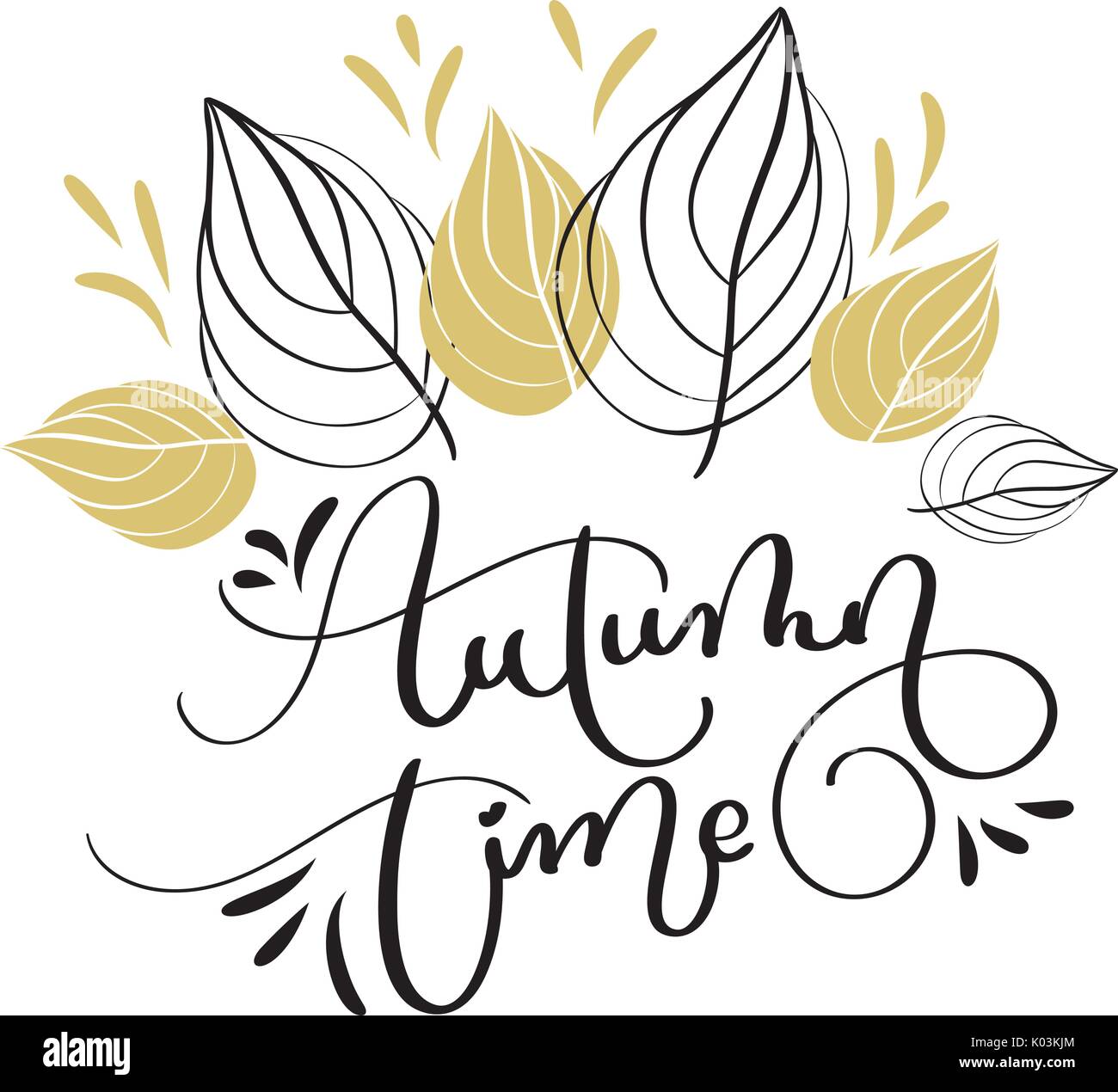 Autumn time text and leaves on white background. Hand drawn Calligraphy ...