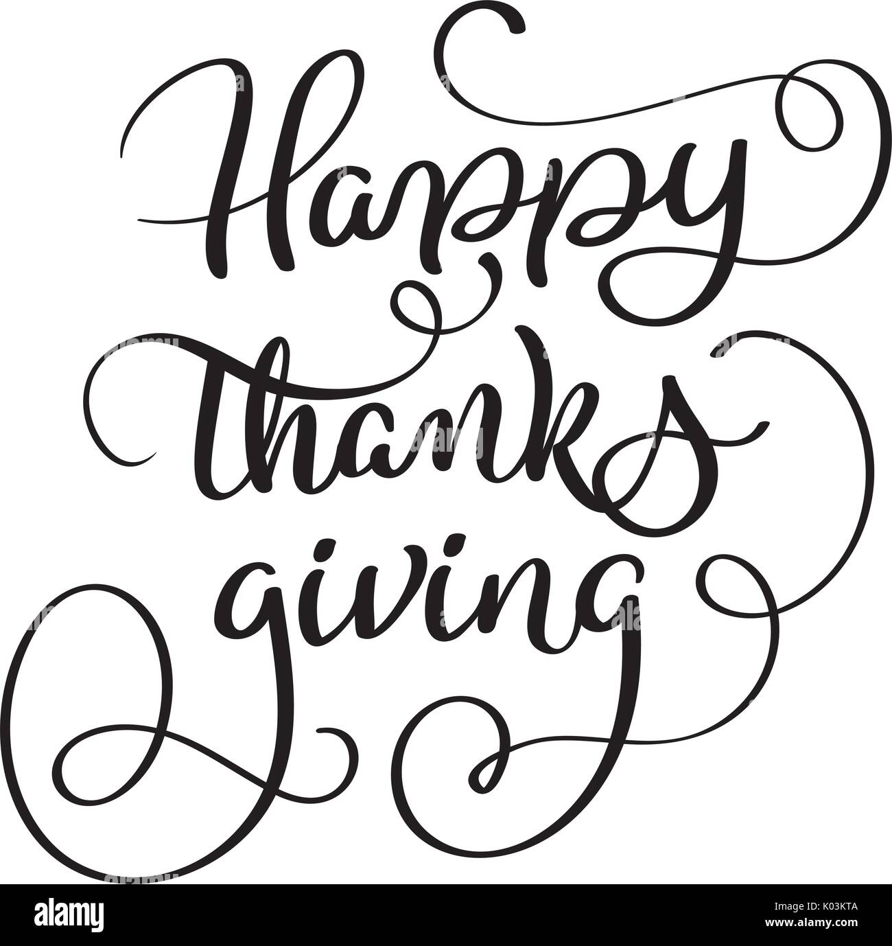 Happy, thanks, giving words on white background. Hand drawn Calligraphy ...