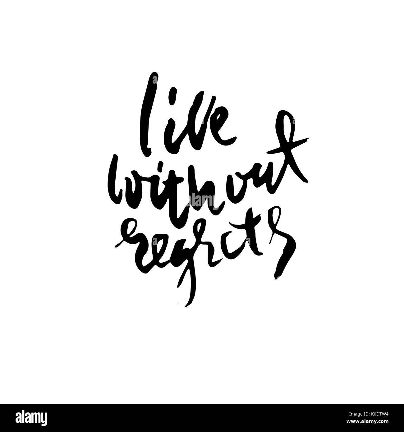 Life without regrets. Hand drawn lettering. Vector typography design ...