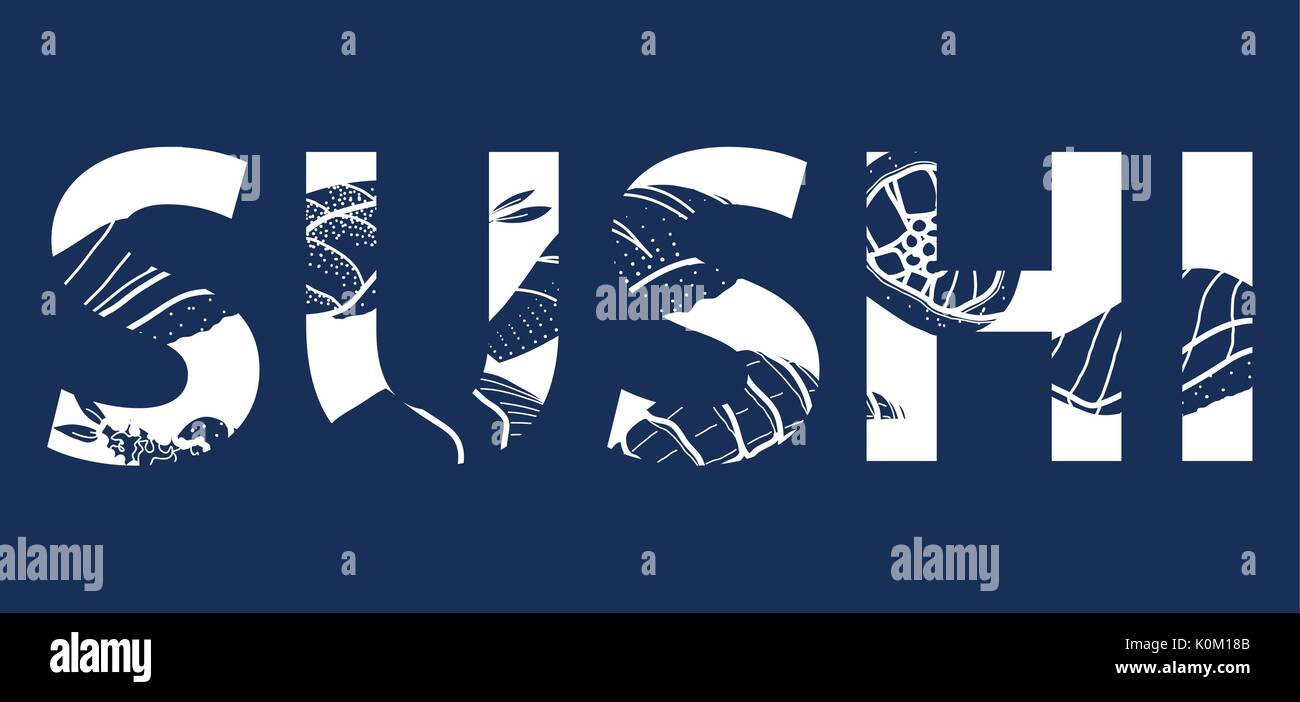 The word, SUSHI, in graphic style subtract by silhouette sushi. White ...