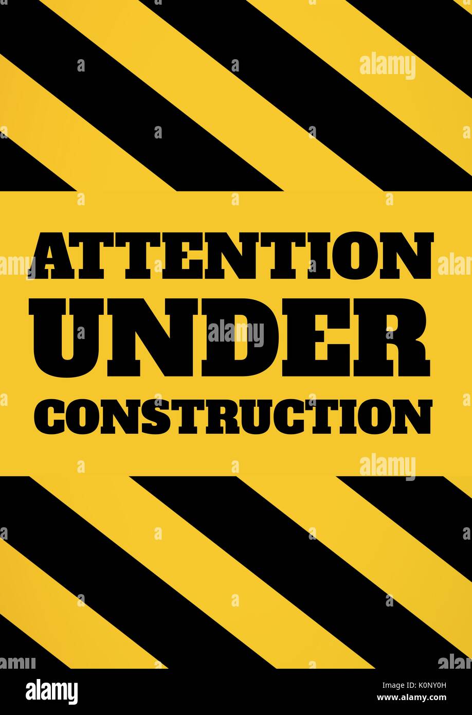 Digital composite of Under construction text against yellow background ...