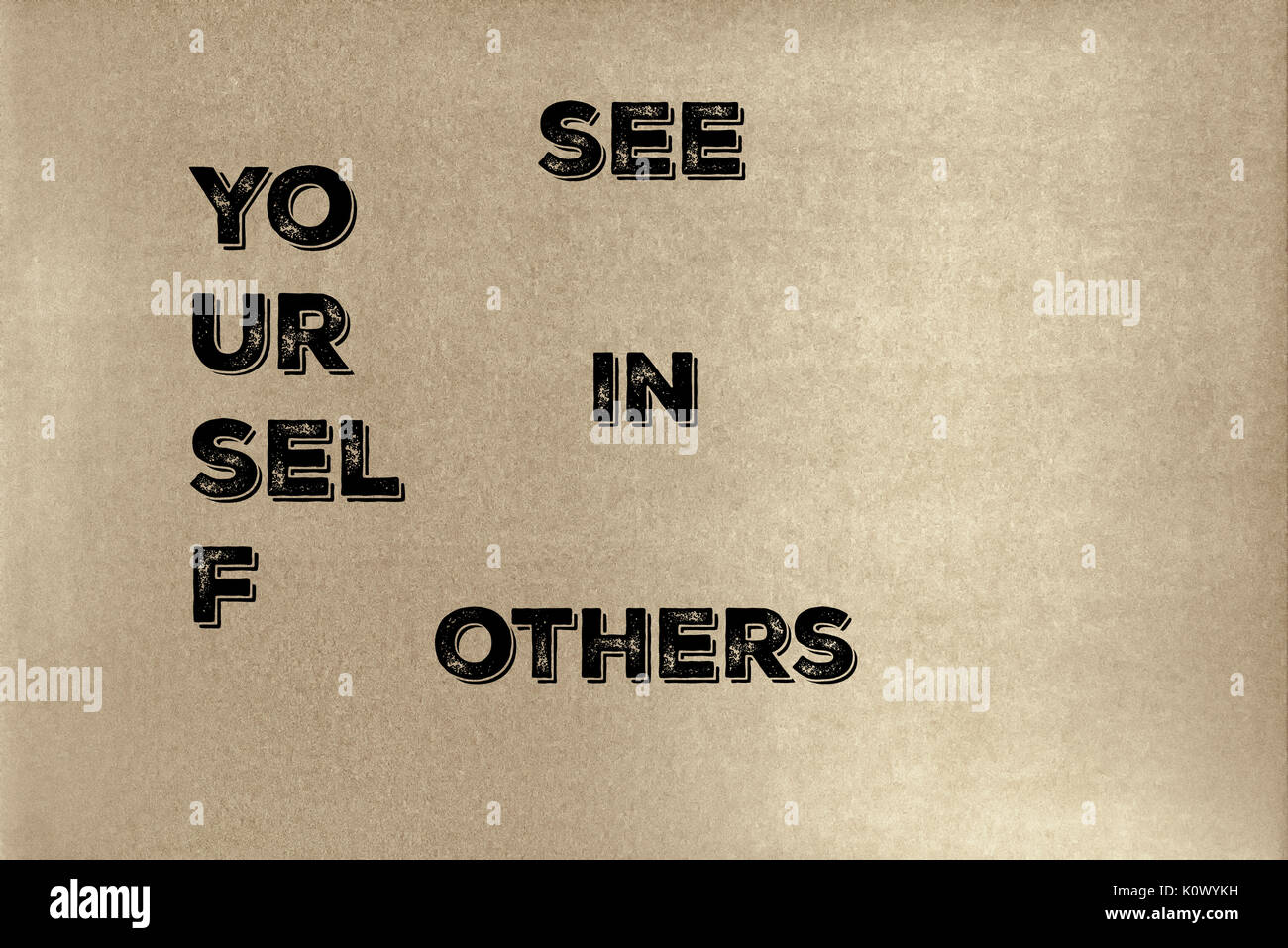 Phrase See Yourself In Others placed onto a chalkboard texture ...