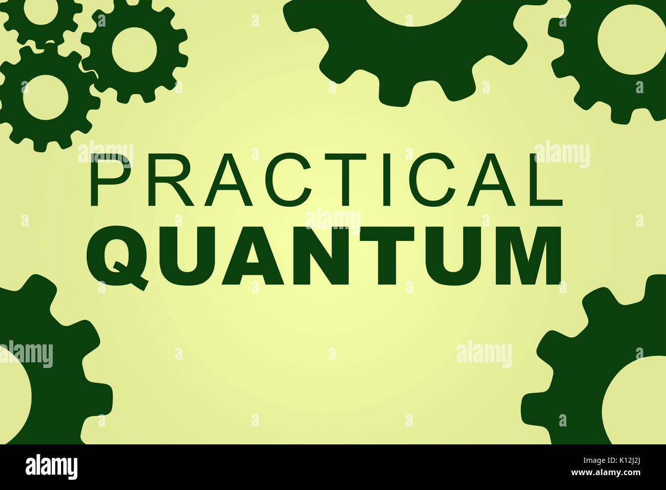 PRACTICAL QUANTUM sign concept illustration with green gear wheel ...