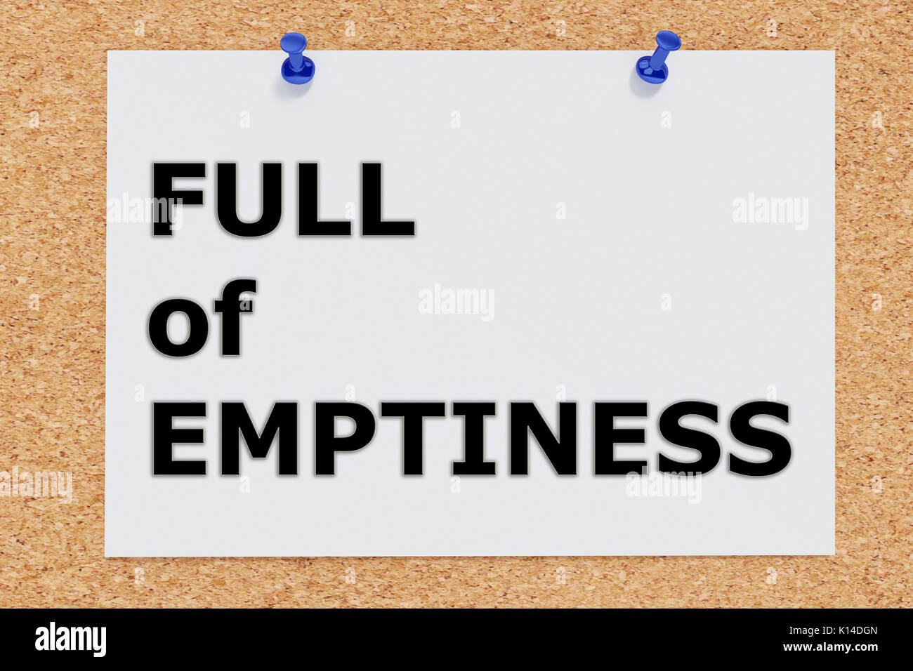 3D illustration of "FULL of EMPTINESS" on cork board Stock Photo - Alamy