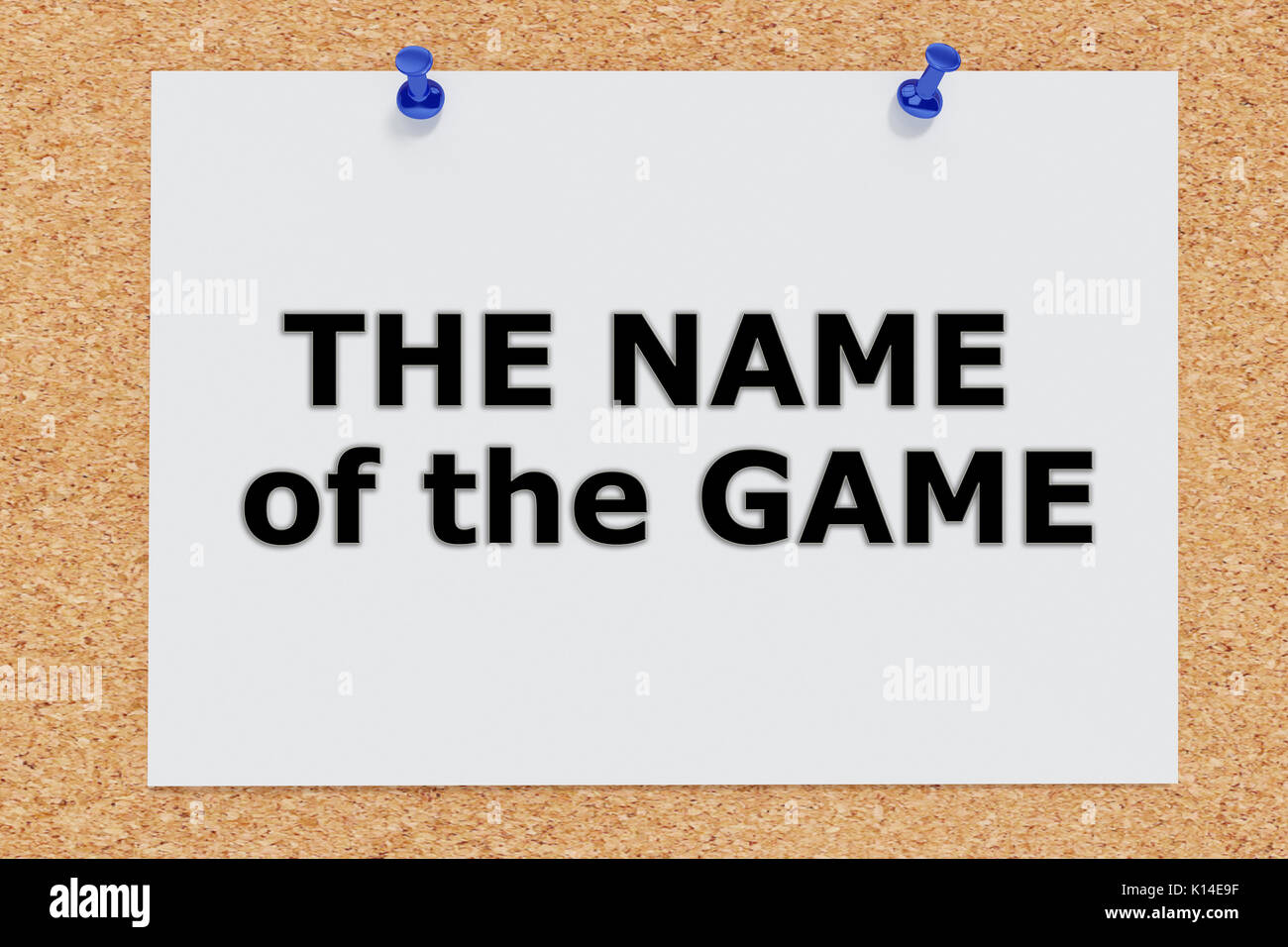 3D illustration of "THE NAME of the GAME" on cork board Stock Photo - Alamy