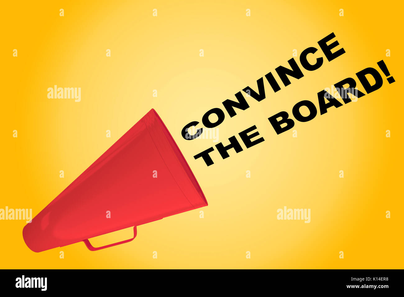 3D illustration of "CONVINCE THE BOARD!" title flowing from a ...