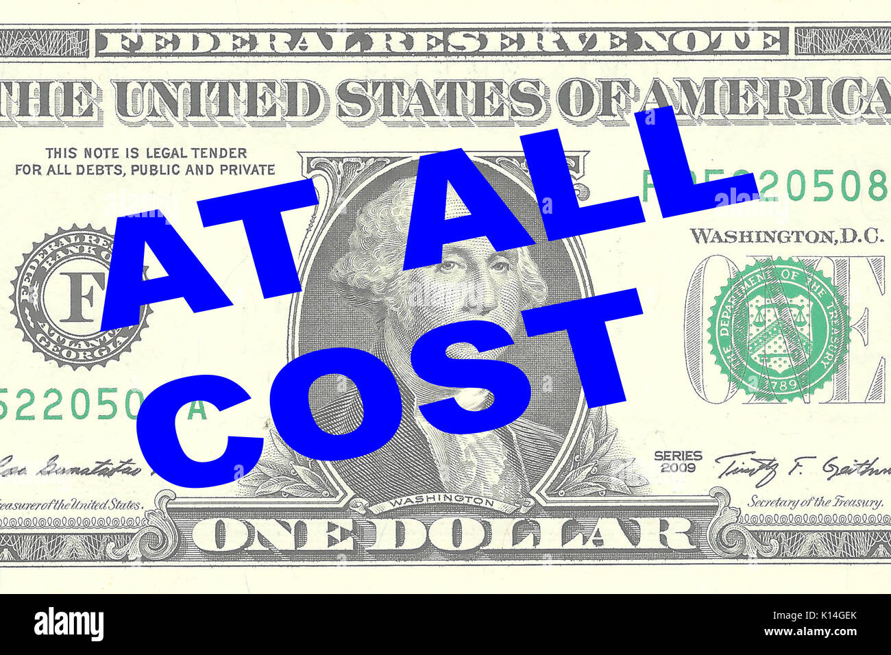 Render illustration of "AT ALL COST" title on One Dollar bill as a ...