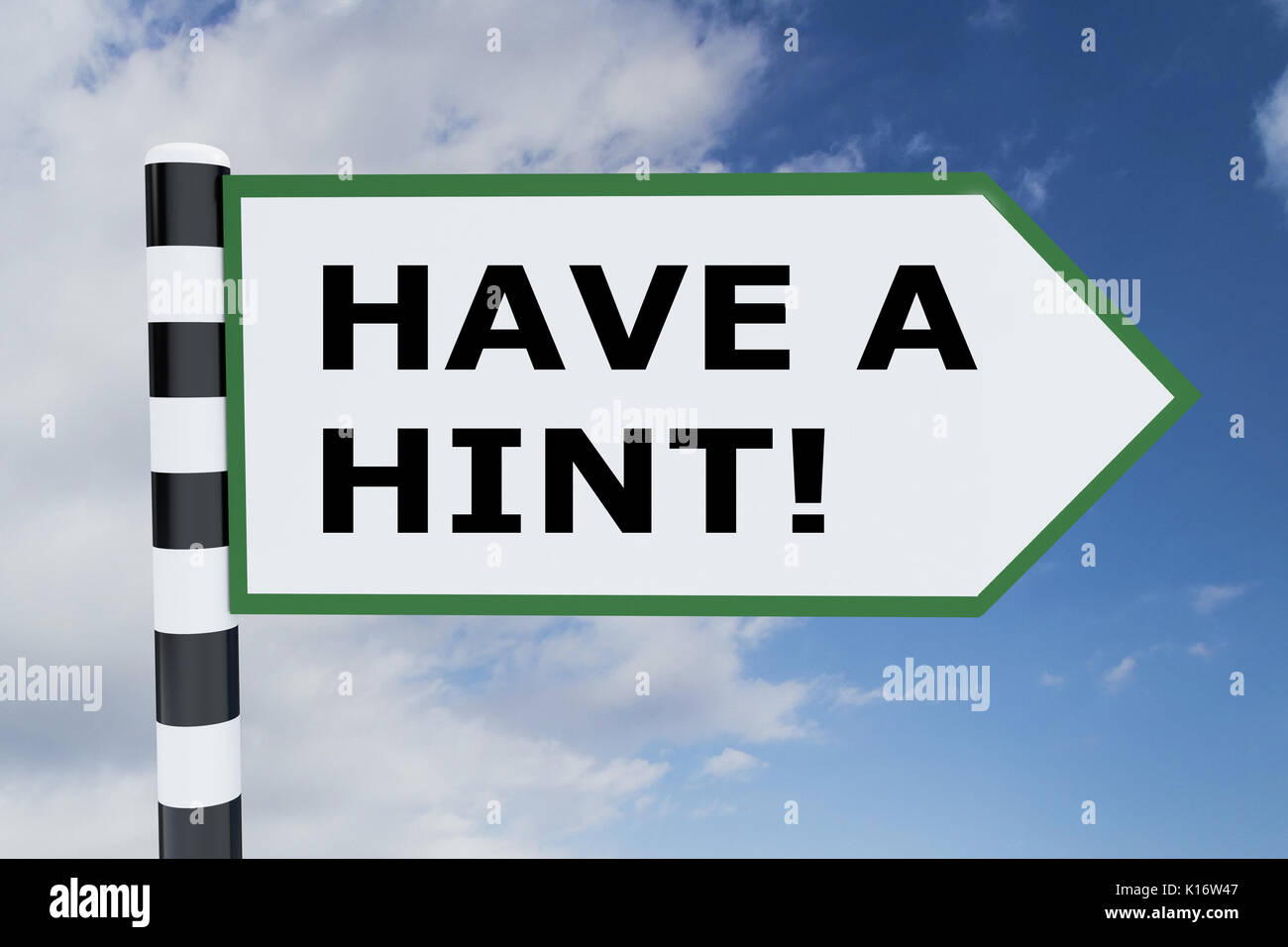 3D illustration of "HAVE A HINT!" script on road sign Stock Photo - Alamy