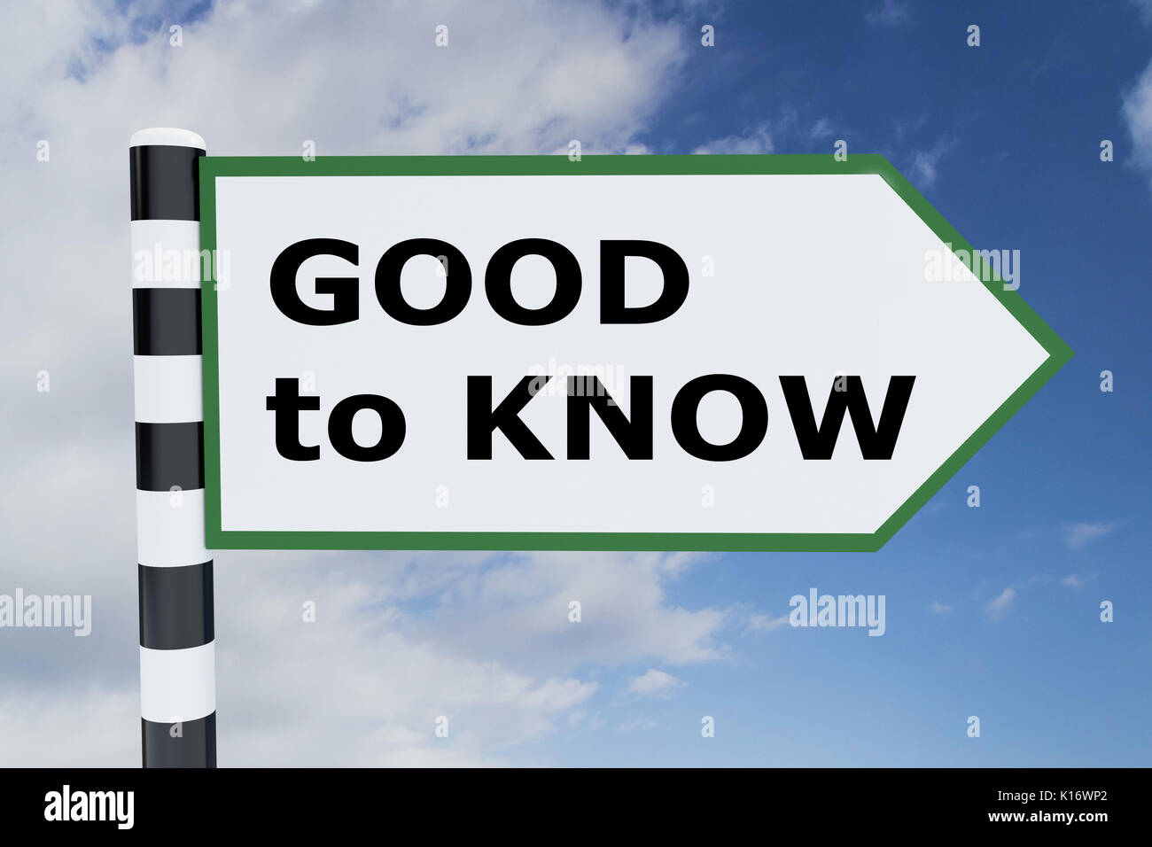 3D illustration of "GOOD to KNOW" script on road sign Stock Photo - Alamy