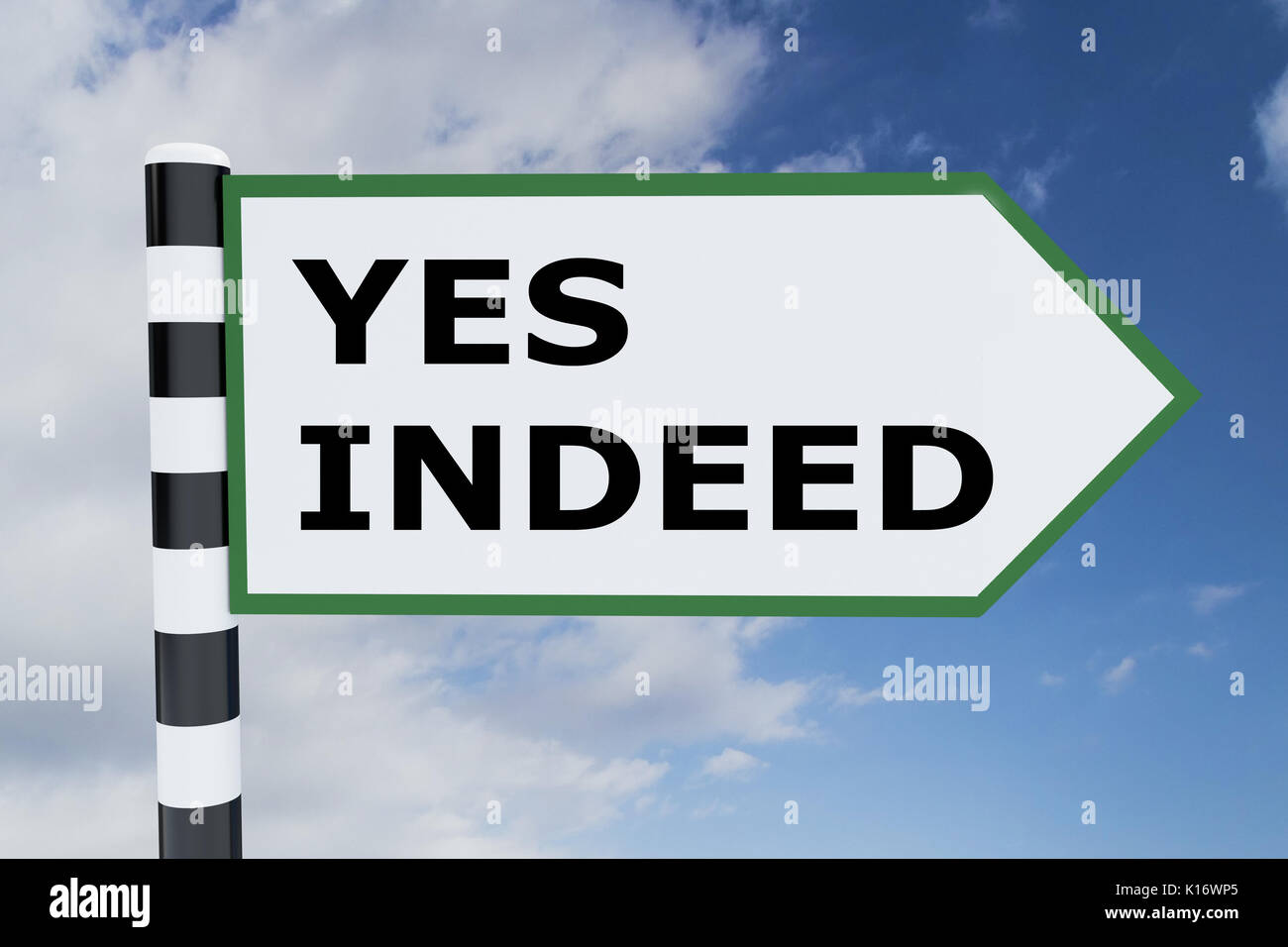 3D illustration of "YES INDEED" script on road sign Stock Photo - Alamy