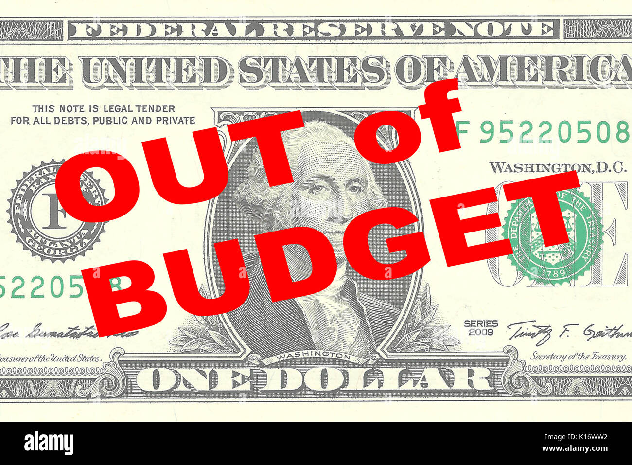 Render illustration of "OUT OF BUDGET" title on One Dollar bill as a ...