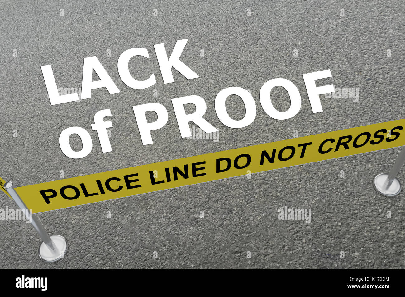 3D illustration of "LACK of PROOF" title on the ground in a police ...