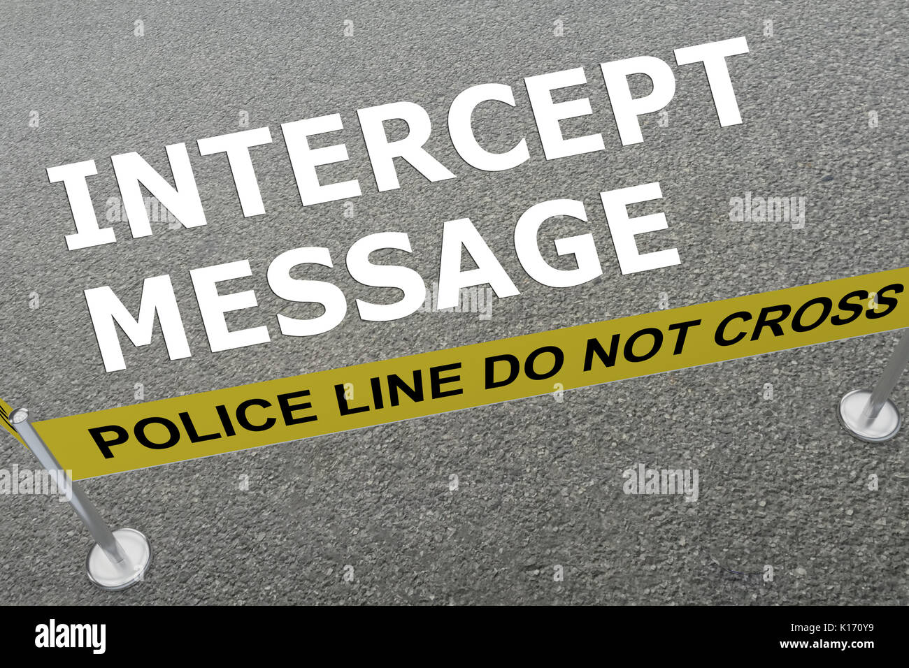 3D illustration of "INTERCEPT MESSAGE" title on the ground in a police ...