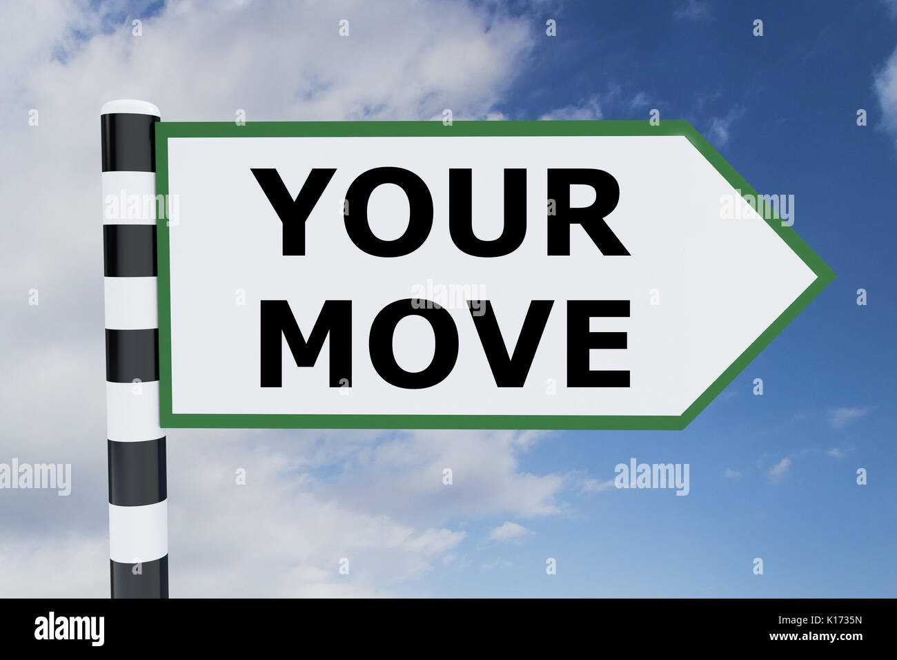 3D illustration of "YOUR MOVE" script on road sign Stock Photo - Alamy