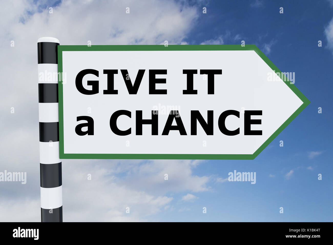 3D illustration of GIVE IT a CHANCE title on road sign. Sign Road ...