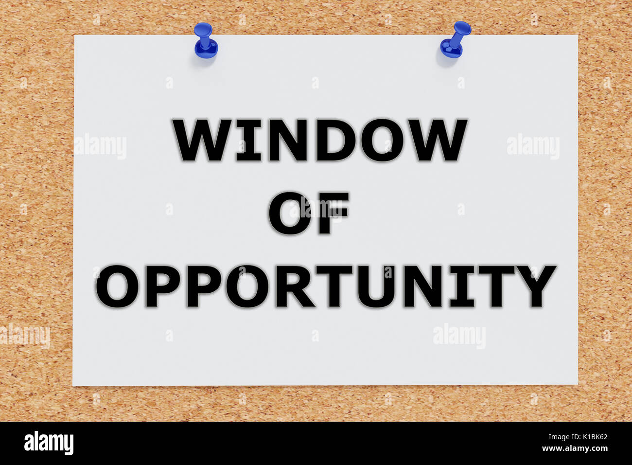 Render illustration of WINDOW OF OPPORTUNITY on cork board. Window of ...