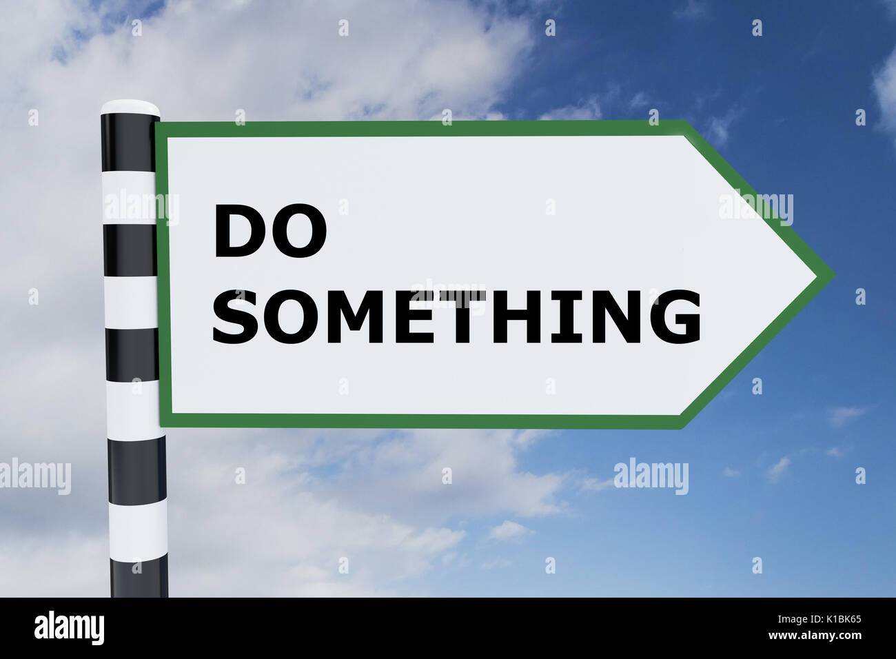 3D illustration of DO SOMETHING script on road sign. Sign Road concept ...