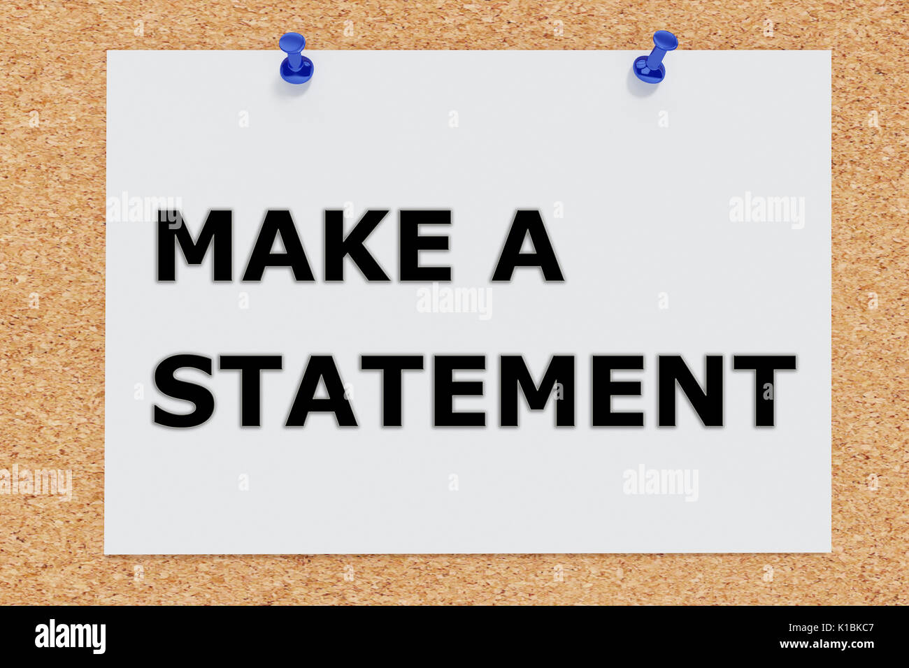 Render illustration of Make a Statement script on cork board Stock ...
