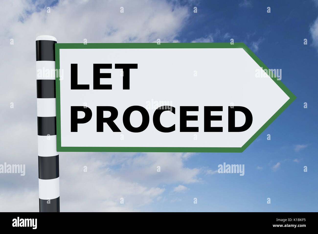 Render illustration of Let Proceed title on road sign Stock Photo - Alamy