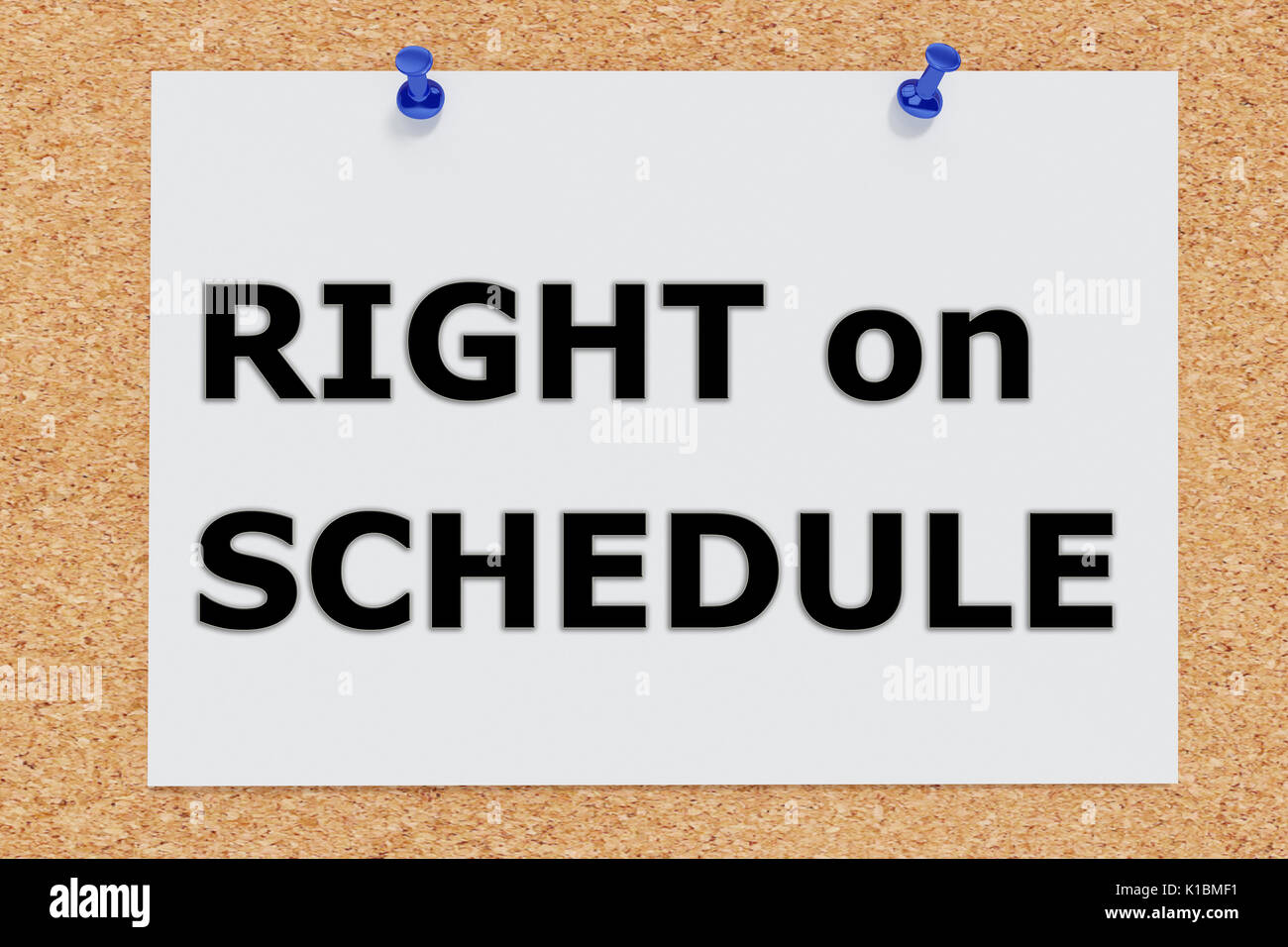 Render illustration of Right on Schedule script on cork board Stock ...