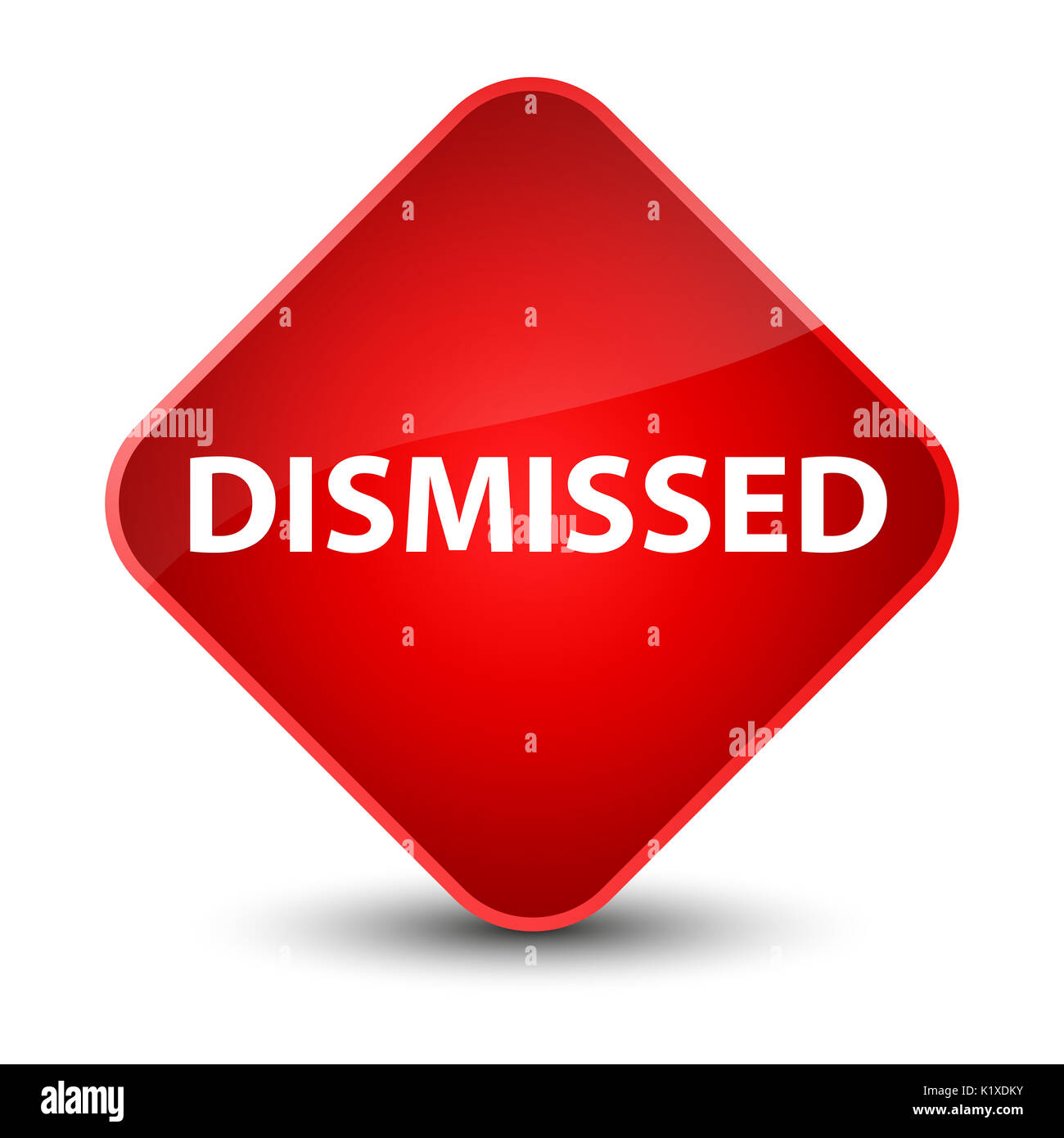 Dismissed isolated on elegant red diamond button abstract illustration ...