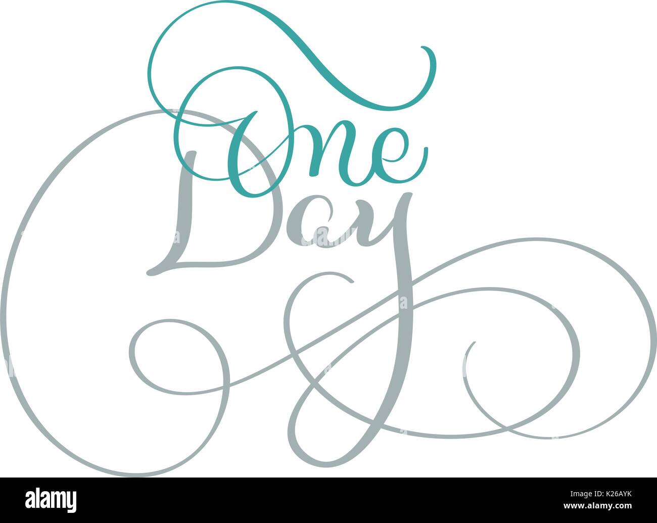 one day text on white background. Hand drawn Calligraphy lettering ...