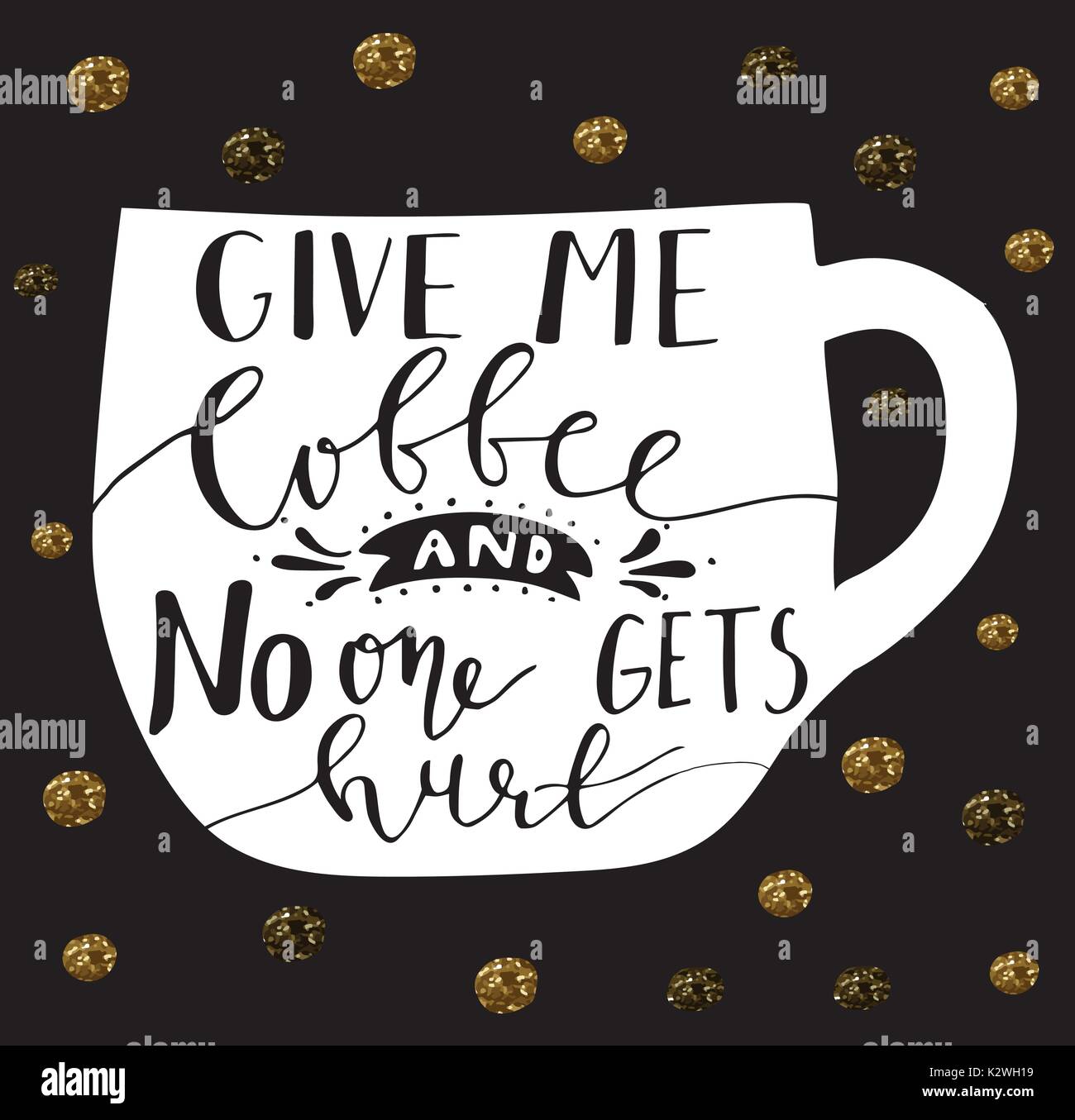 Poster with hand-drawn coffee slogan Stock Vector Image & Art - Alamy